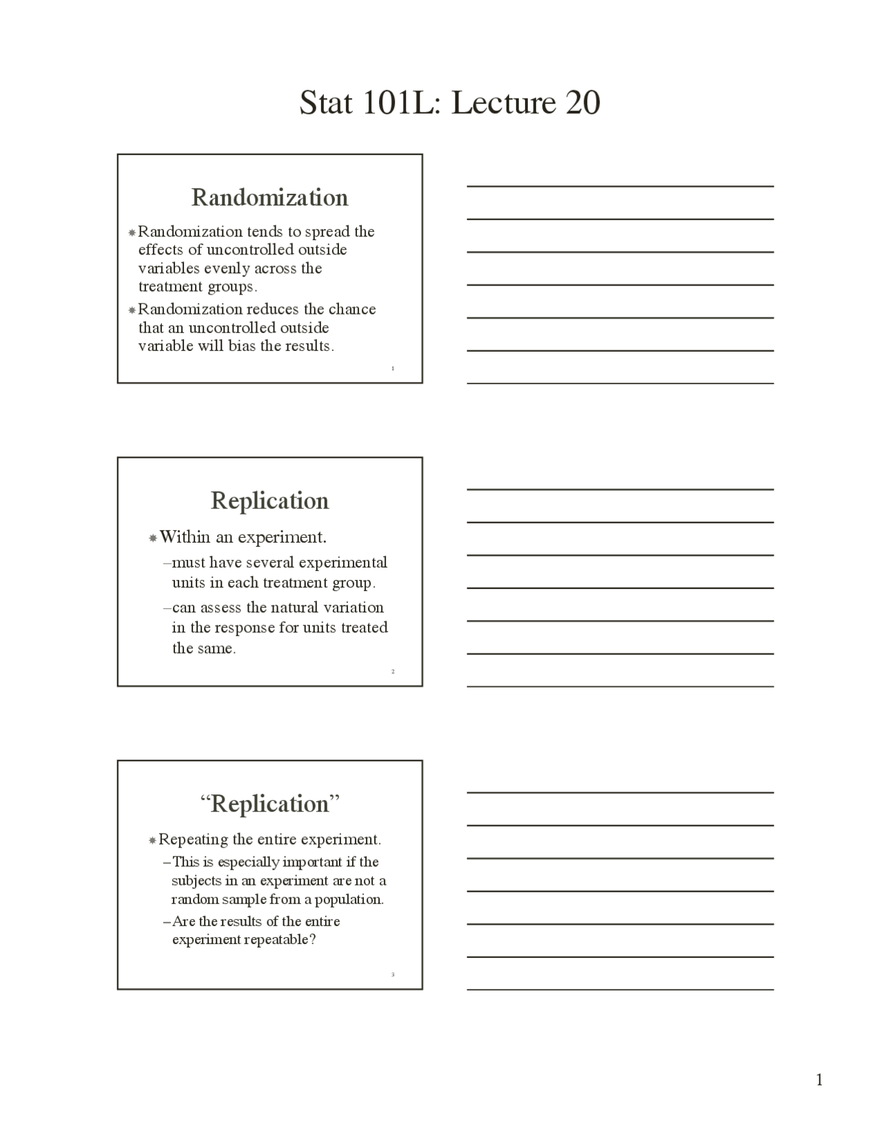 Stat 101L: Lecture 20 - Randomization, Replication, Blocking, and ...