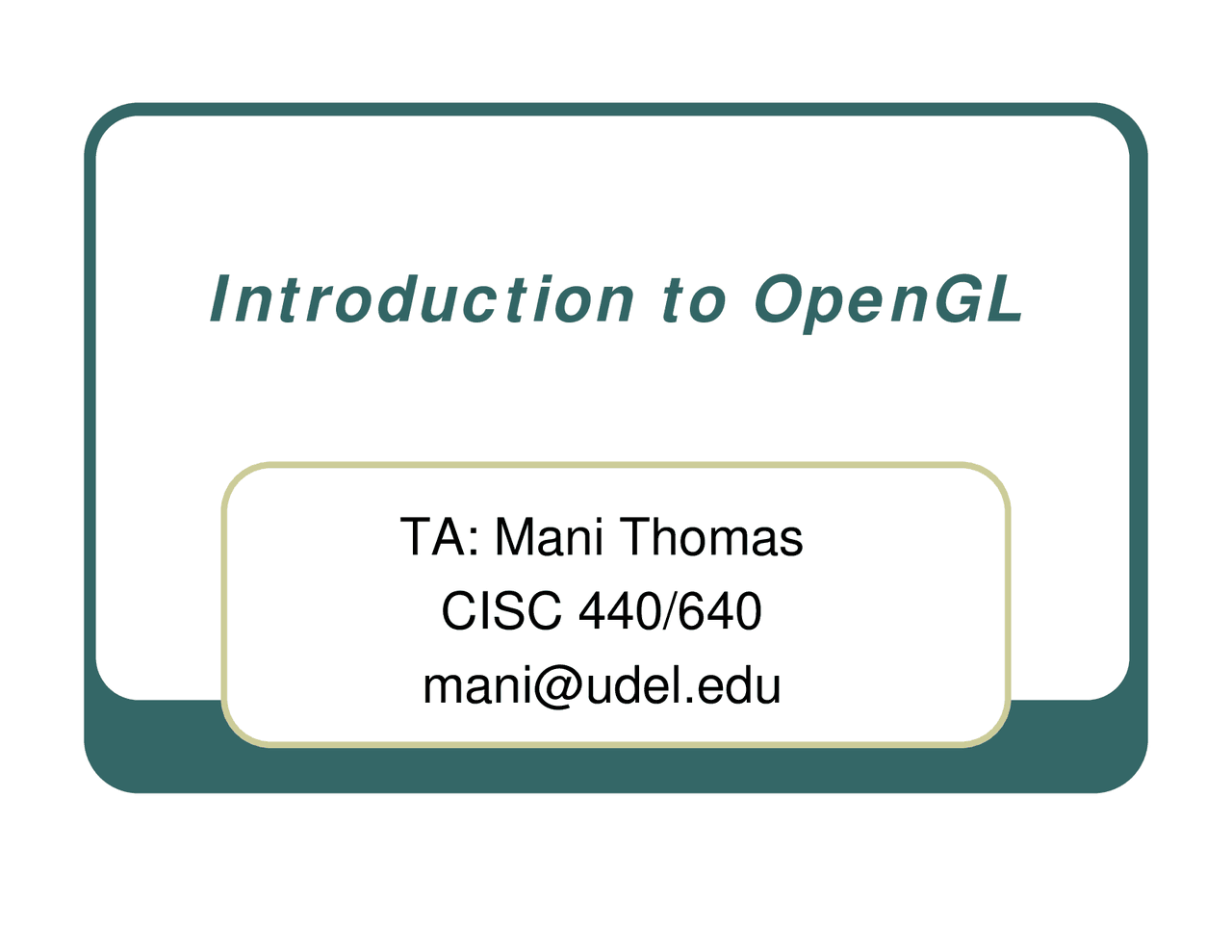 Introduction To Interactive Computer Graphics Cisc 440 Docsity