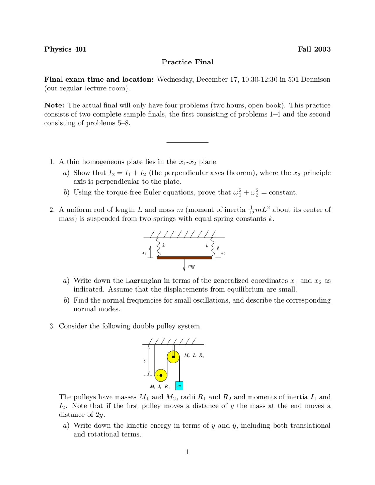 Practice Questions for Final Exam - Intermediate Mechanics | PHYSICS ...