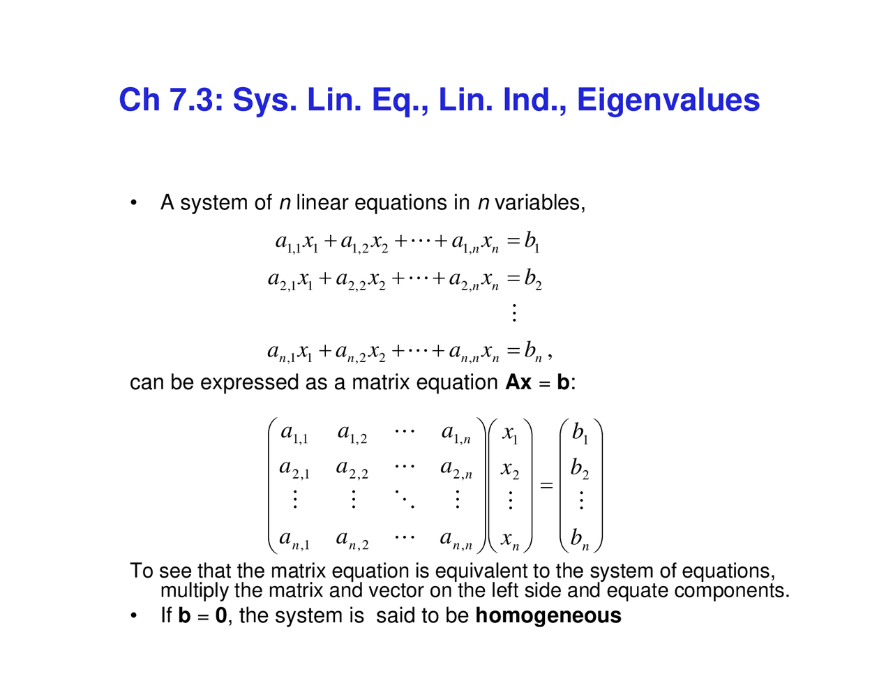 System Linear Equations and Linear Independence Eigenvalues | MATH 267 - Docsity