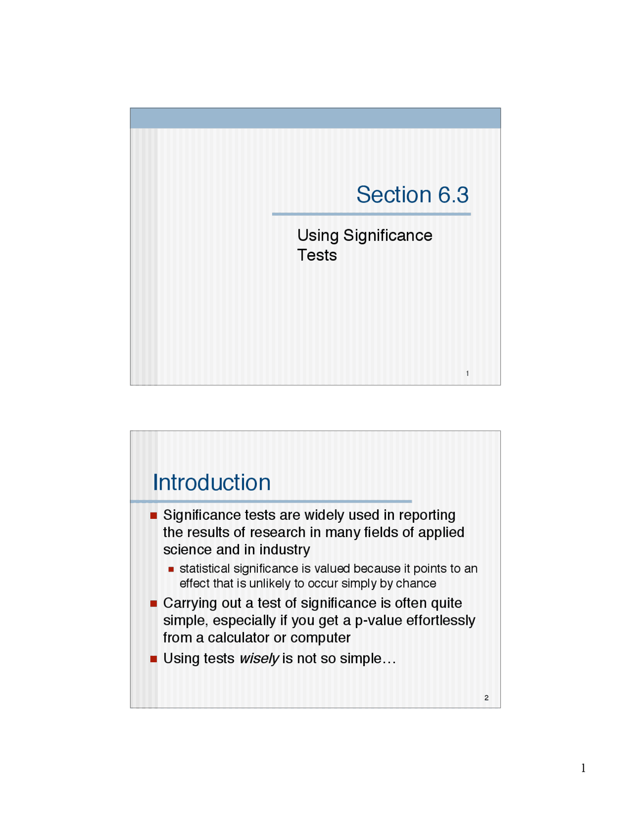 Using Significance Tests In Business Statistics I Lecture Slides