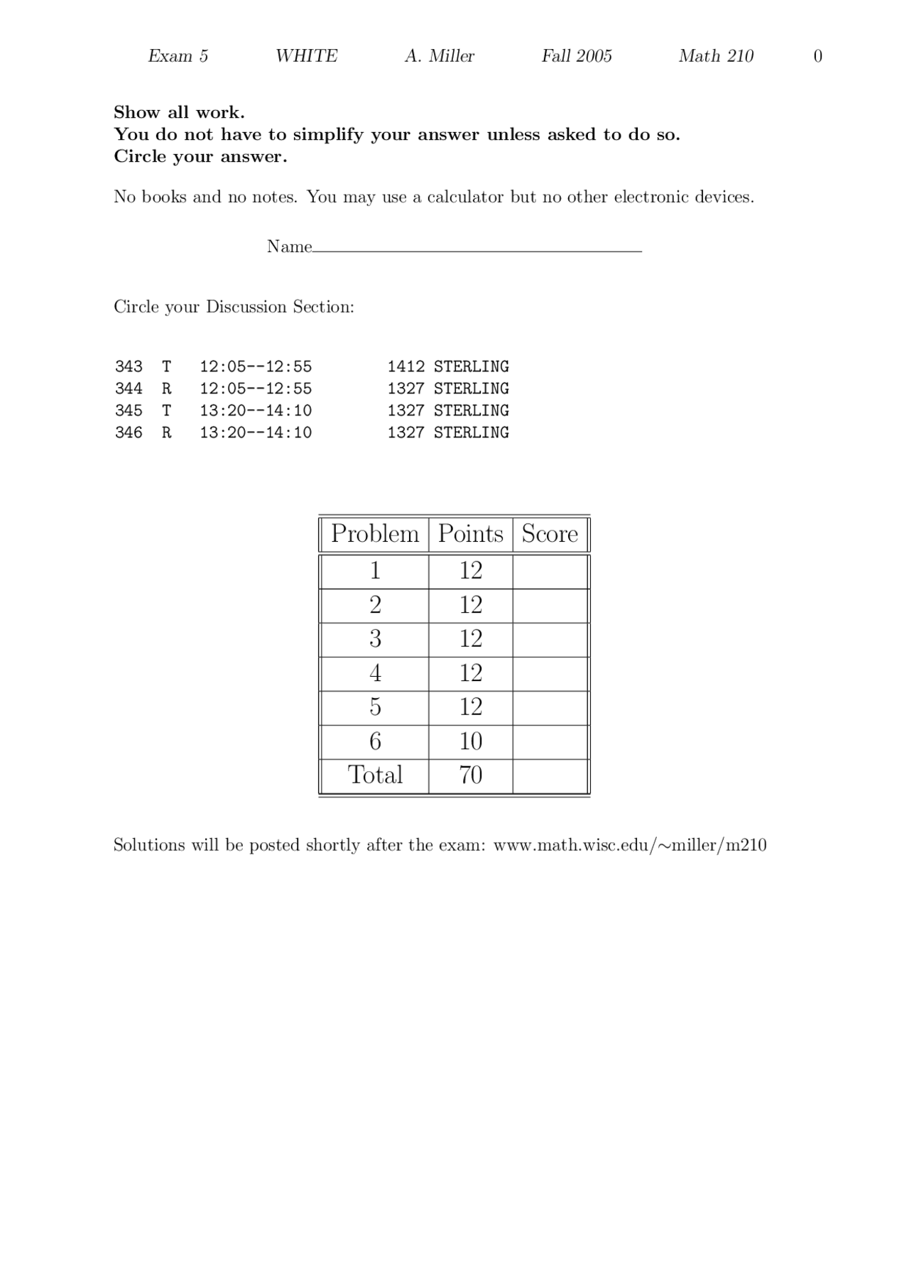 Exam 5 Questions For Topics In Finite Mathematics Fall 2005 Math
