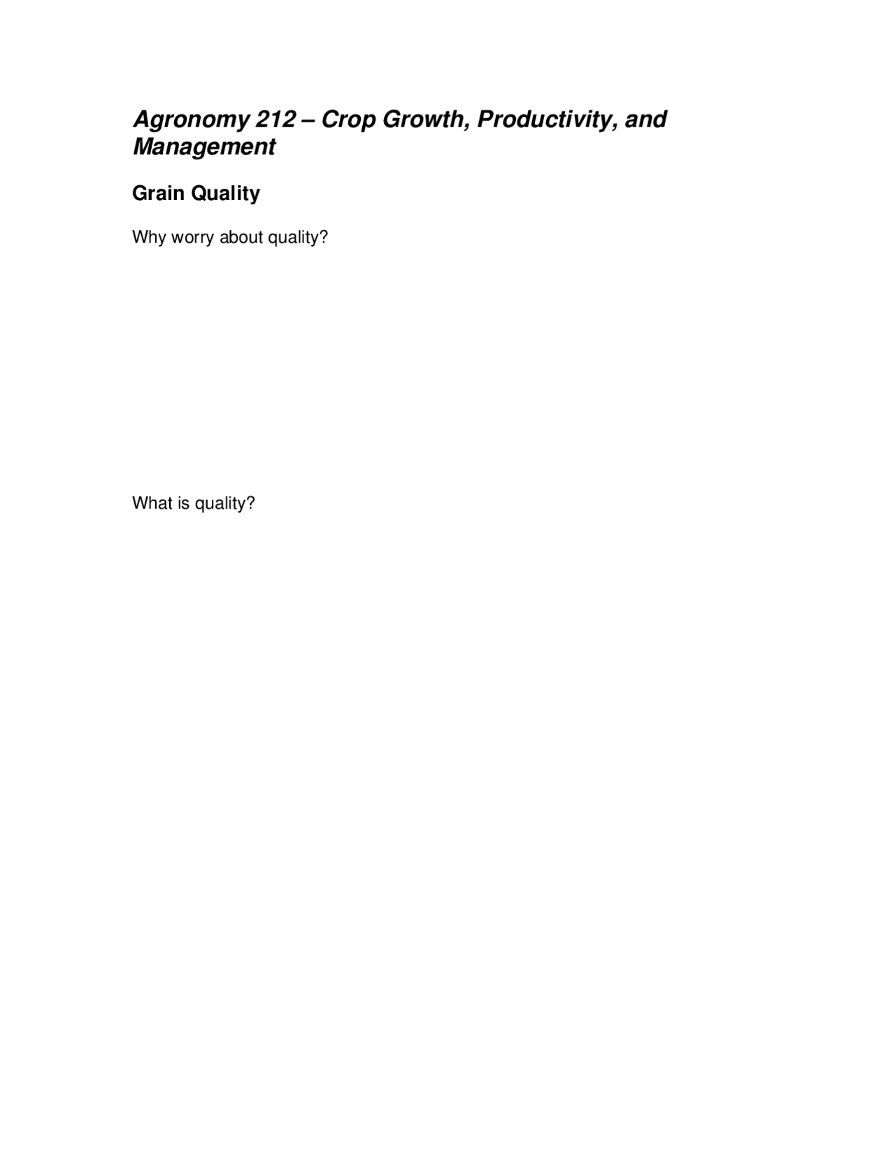 Notes For Grain Quality Crop Growth Productivity And Management