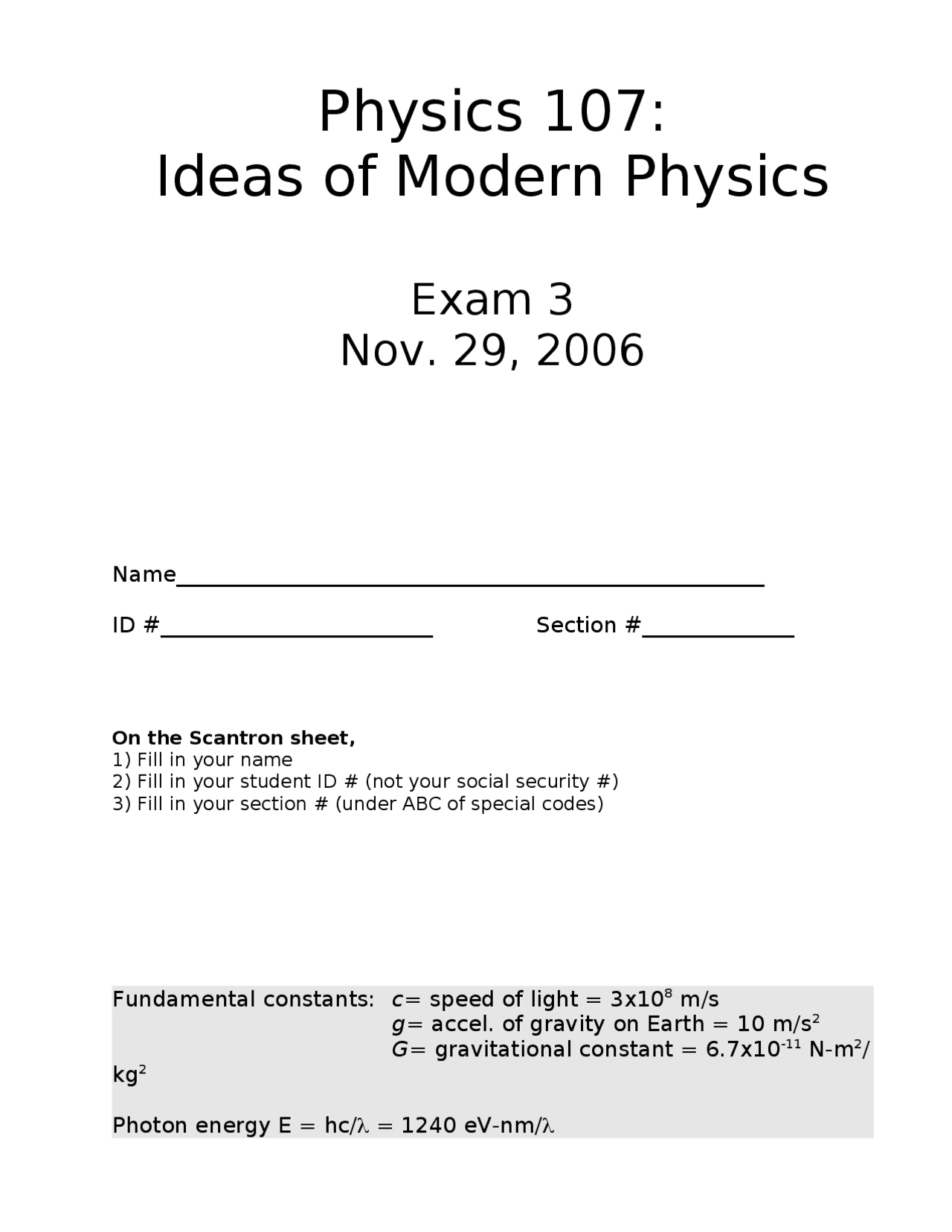 Physics 107 Exam 3: Ideas of Modern Physics | Exams Physics | Docsity