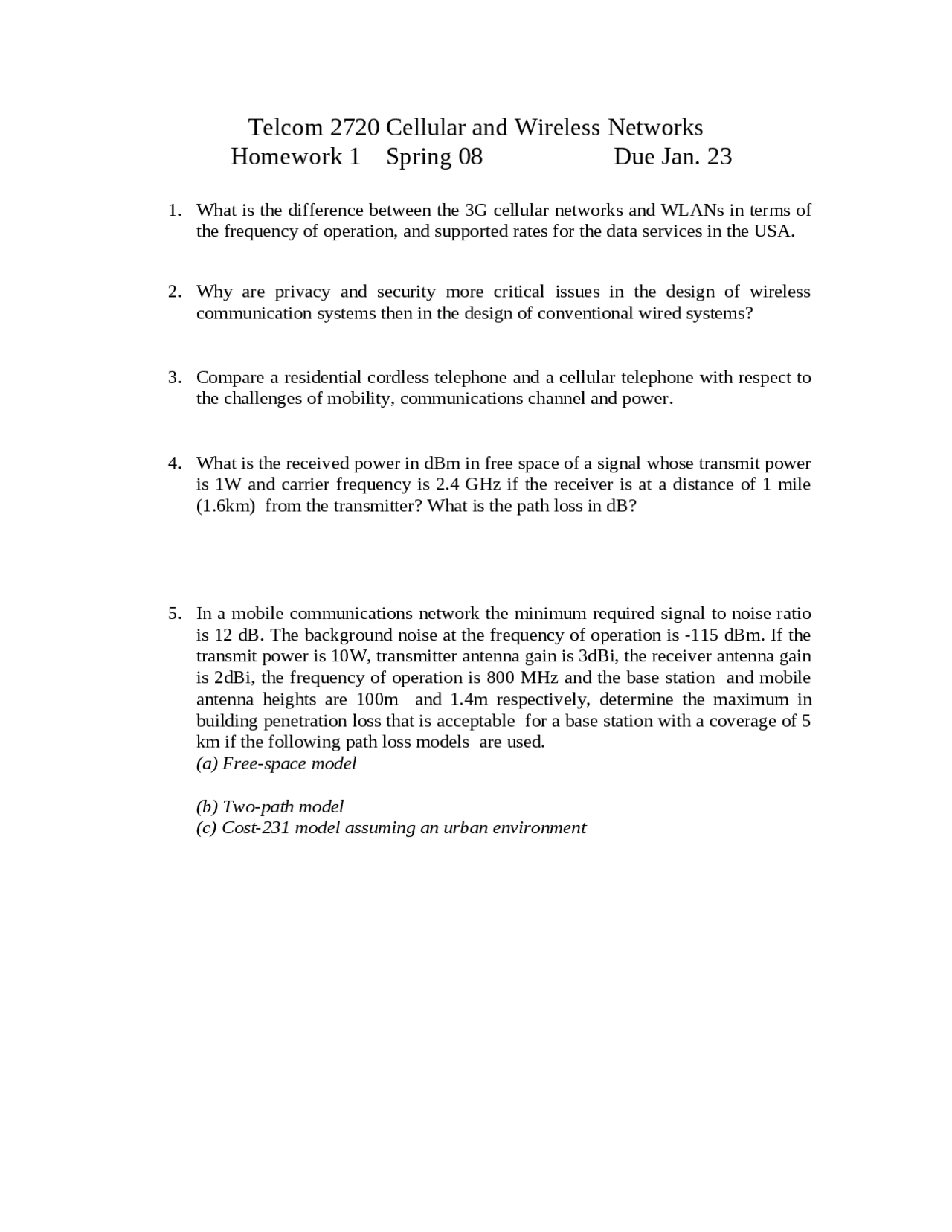 5 Questions For Assignment 1 Cellular And Wireless Networks Telcom 2720 Assignments