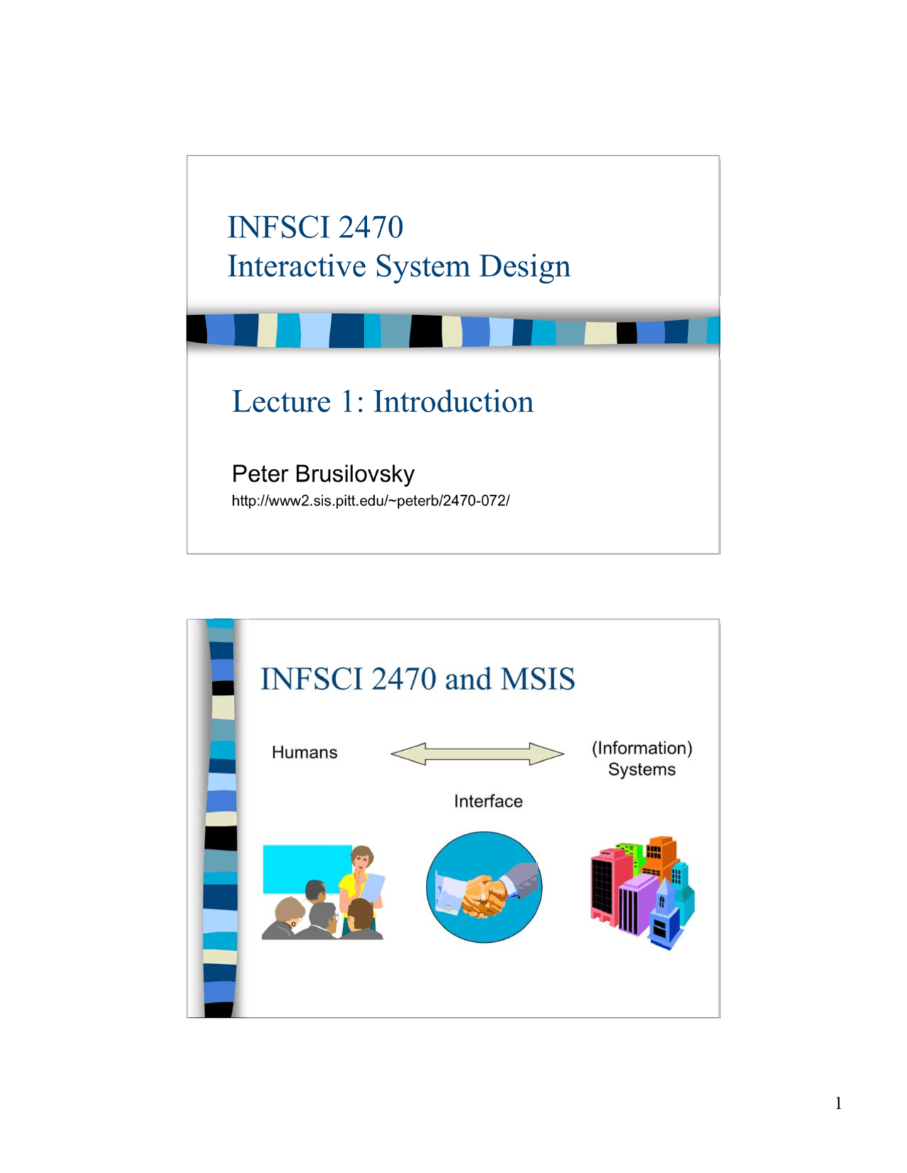 Introduction To Interactive System Design Lecture Slides Infsci