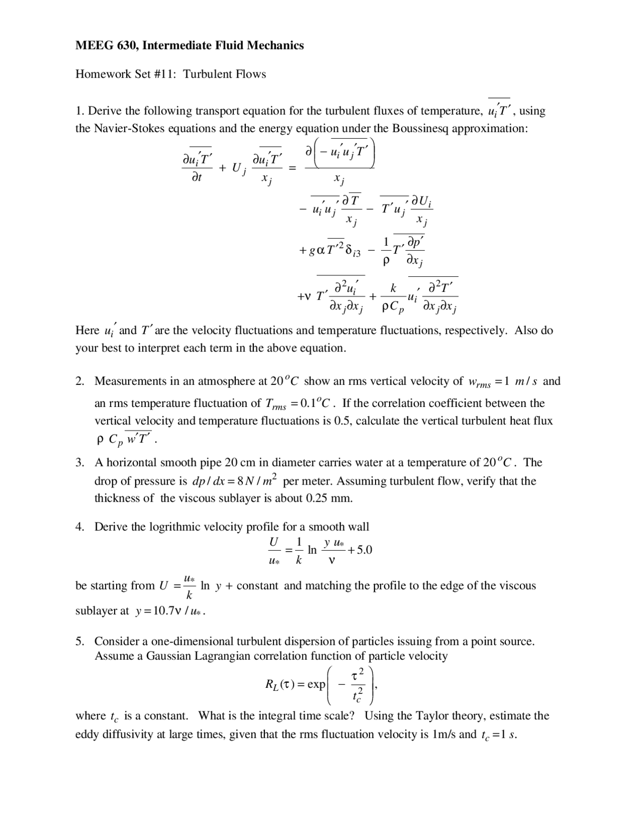 5 Questions for Assignment 1 - Intermediate Fluid Mechanics | MEEG 630 - Docsity