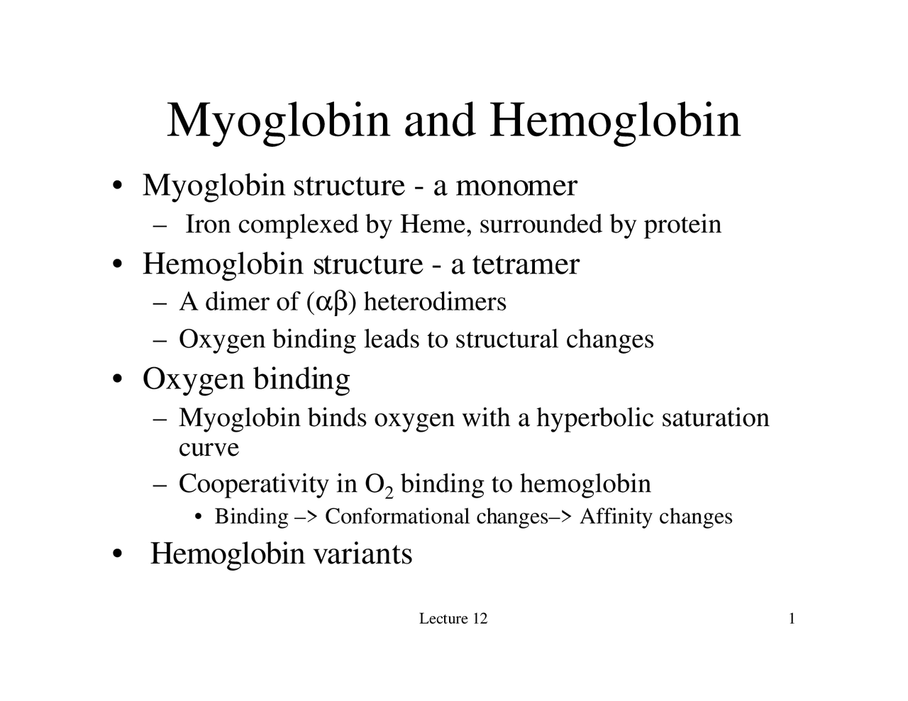 Myoglobin and Hemoglobin - Biochemistry I - Lecture Slides | Chem 471 ...