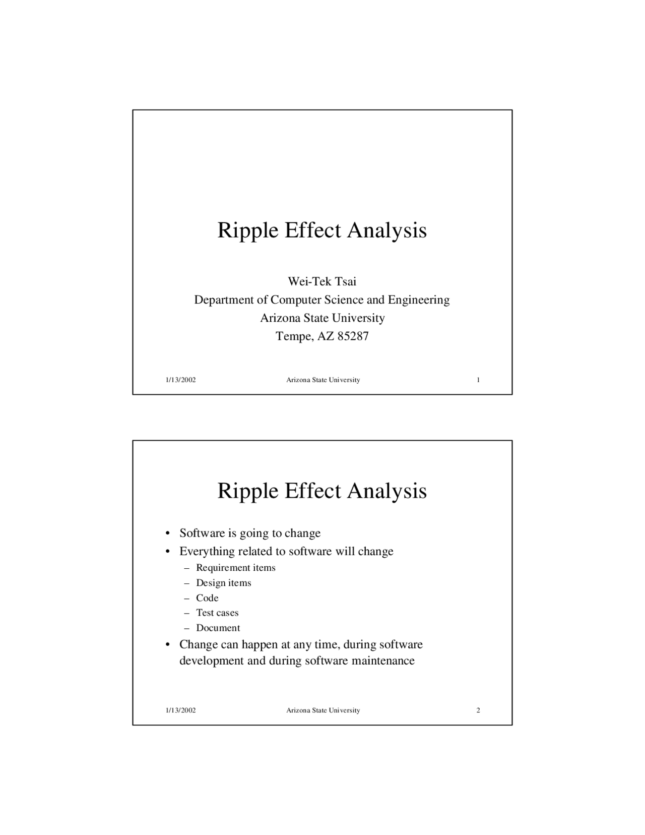 Ripple Effect Analysis - Lecture Slides | CSE 565 - Docsity
