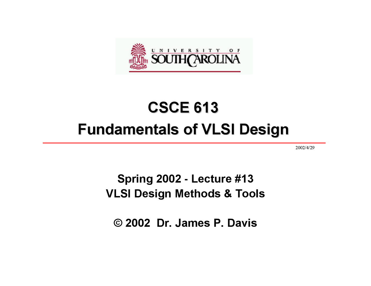 Vlsi Design Methods And Tools Lecture Notes Csce 613 Docsity