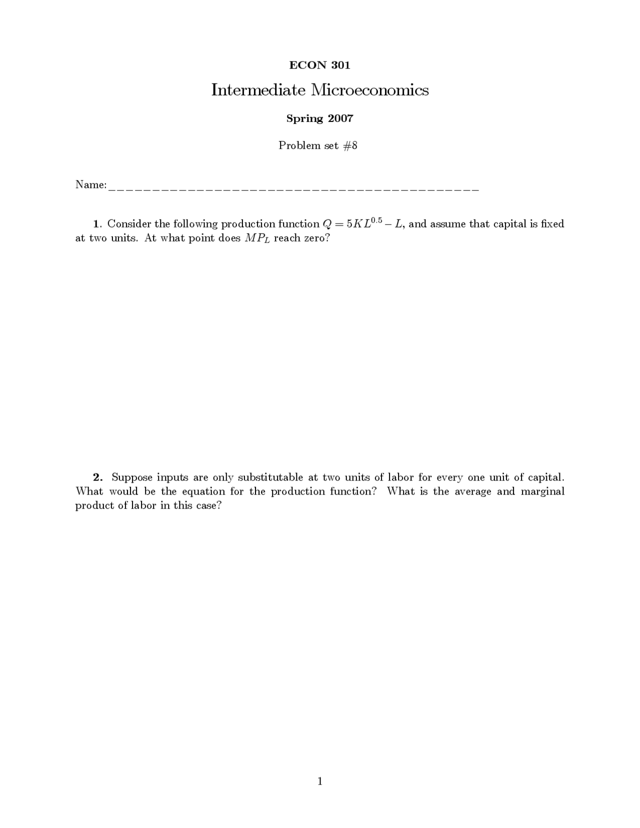 Intermediate Microeconomics Problem Set 8 Econ 301 Docsity