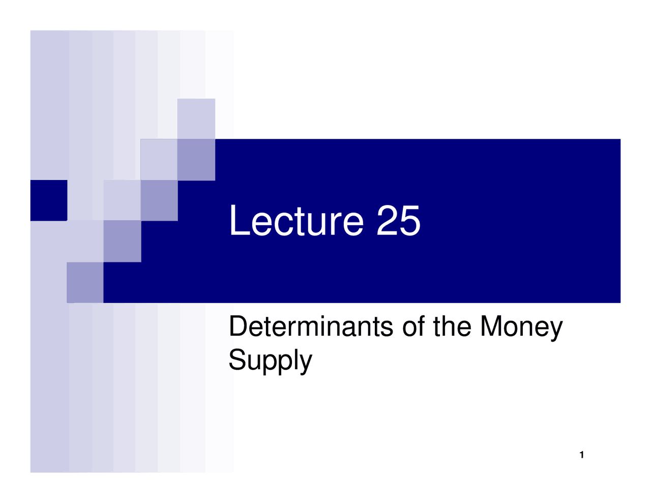 Lecture Slides On Determinants Of The Money Supply Econ 353 Docsity