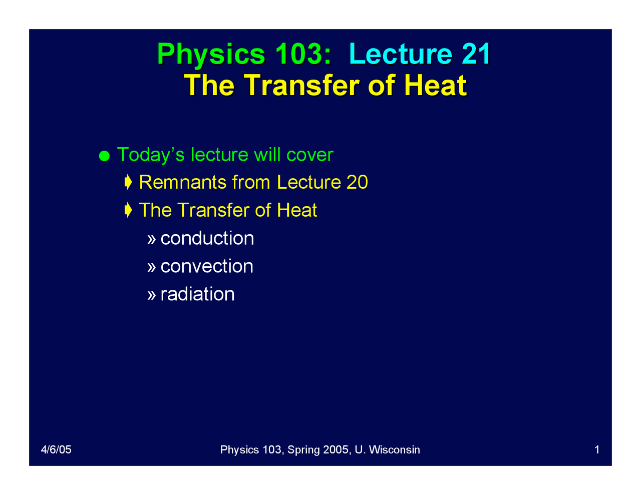 Lecture Notes on Transfer of Heat | PHYSICS 103 - Docsity