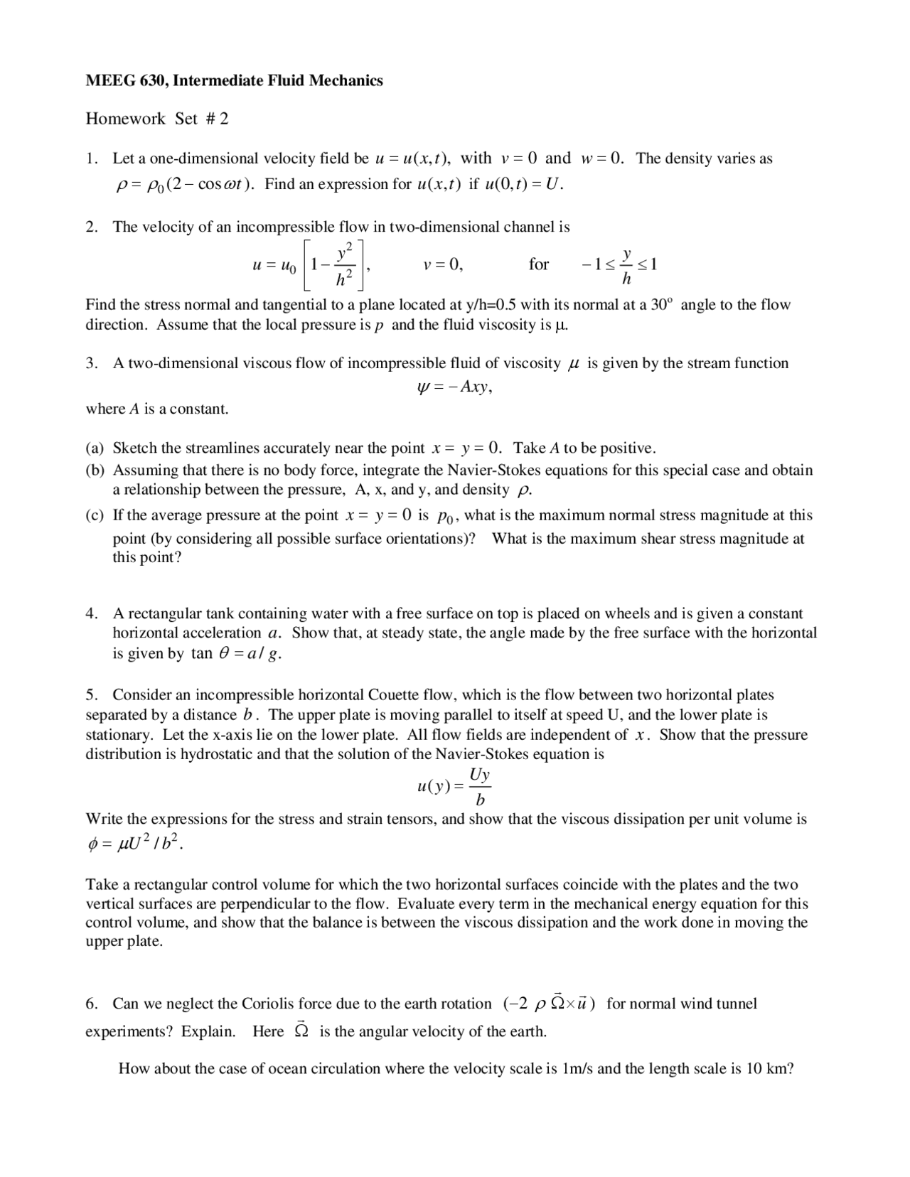 6 Questions on Intermediate Fluid Mechanics - Homework | MEEG 630 - Docsity