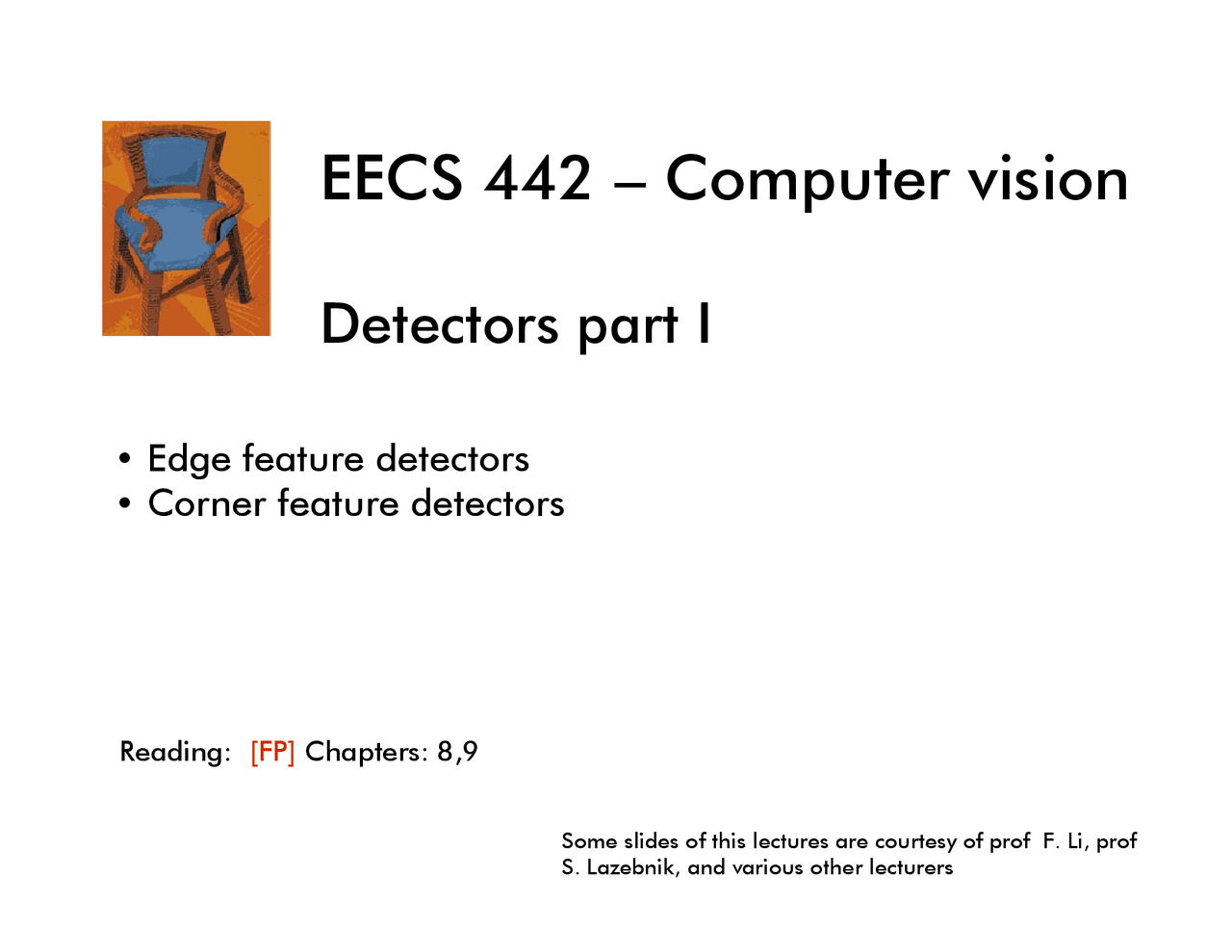 Edge Feature Detectors - Computer Vision - Slides | EECS 442 - Docsity