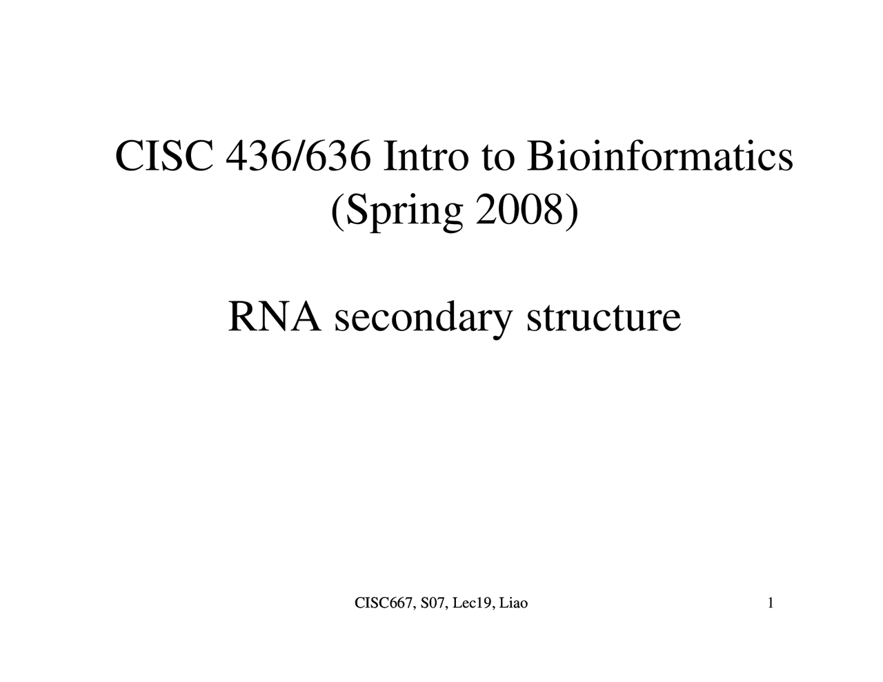 Rna Proteins Structures In Bioinformatics Cisc 436 Docsity