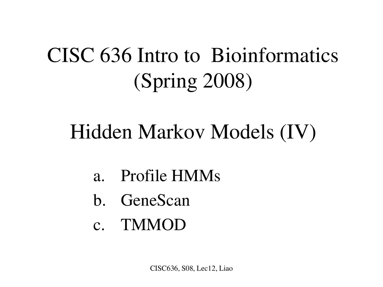 Hidden Markov Models Thesis - Bioinformatics | CISC 636 - Docsity