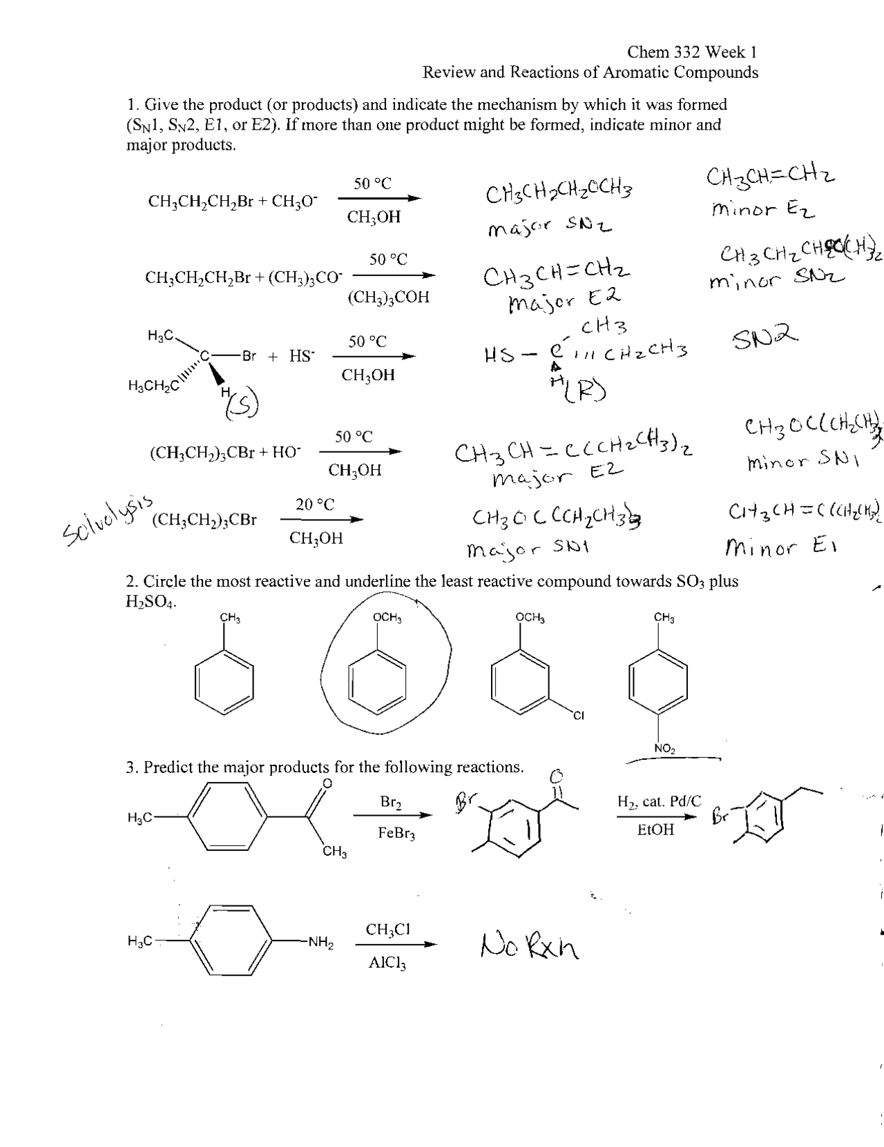 Review and Reactions of Organic Compounds - Assignment | CHEM 332 - Docsity