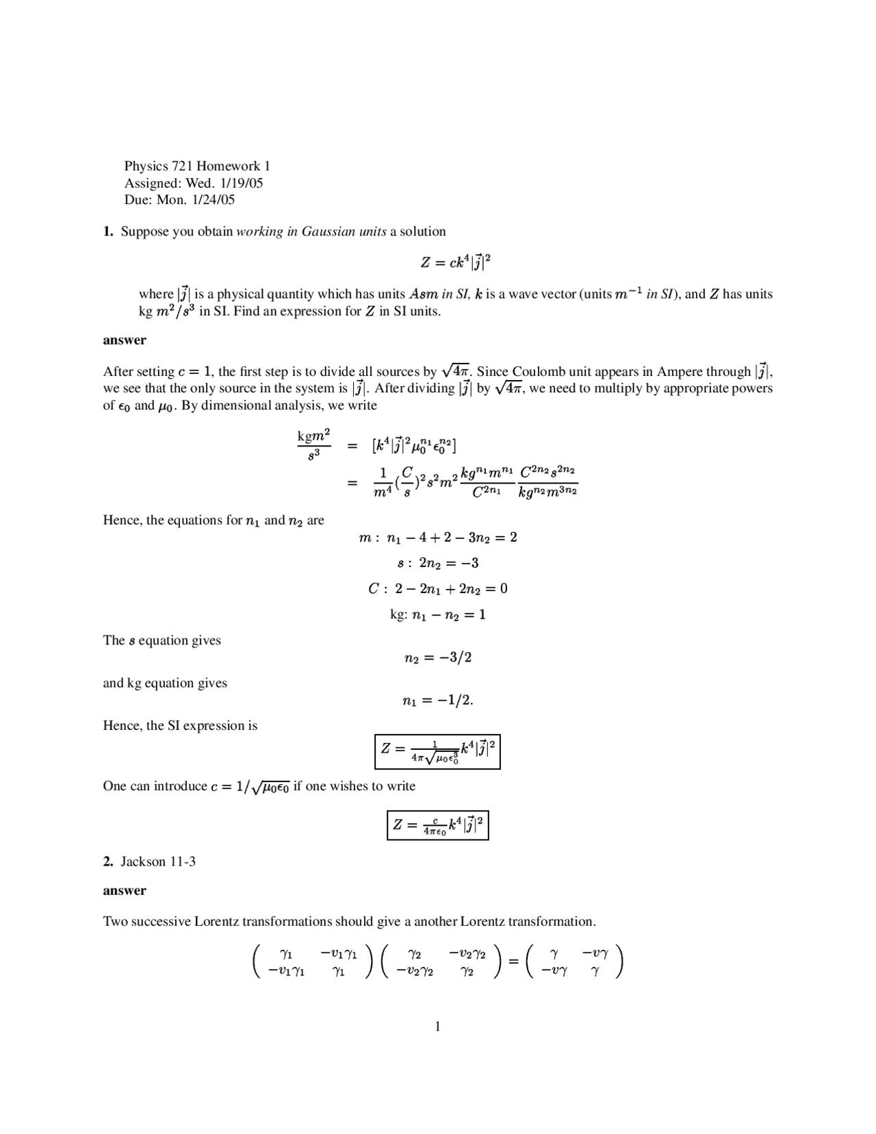 Solutions For Homework 1 Theoretical Physics Electrodynamics