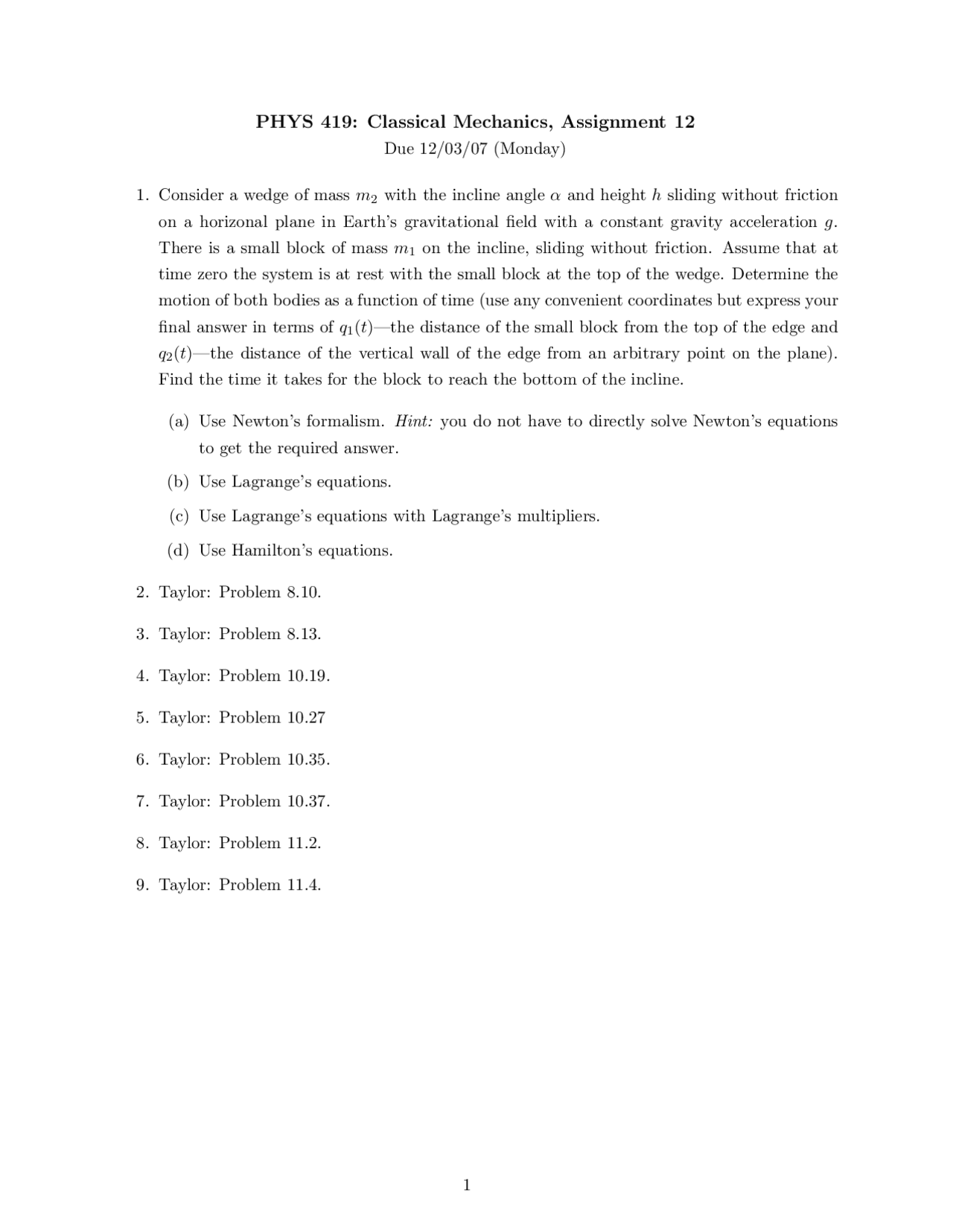Classical Mechanics I - Homework 12 Questions | PHYS 419 - Docsity