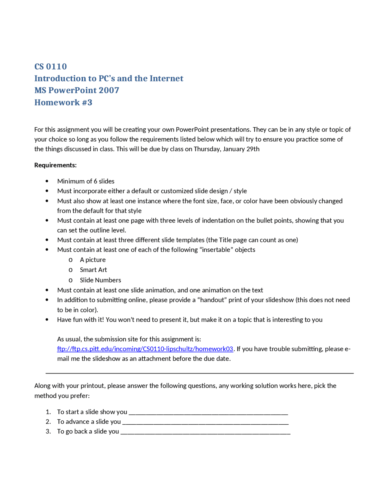 Questions on MS PowerPoint 2007 - Homework 3 | CS 0110 - Docsity