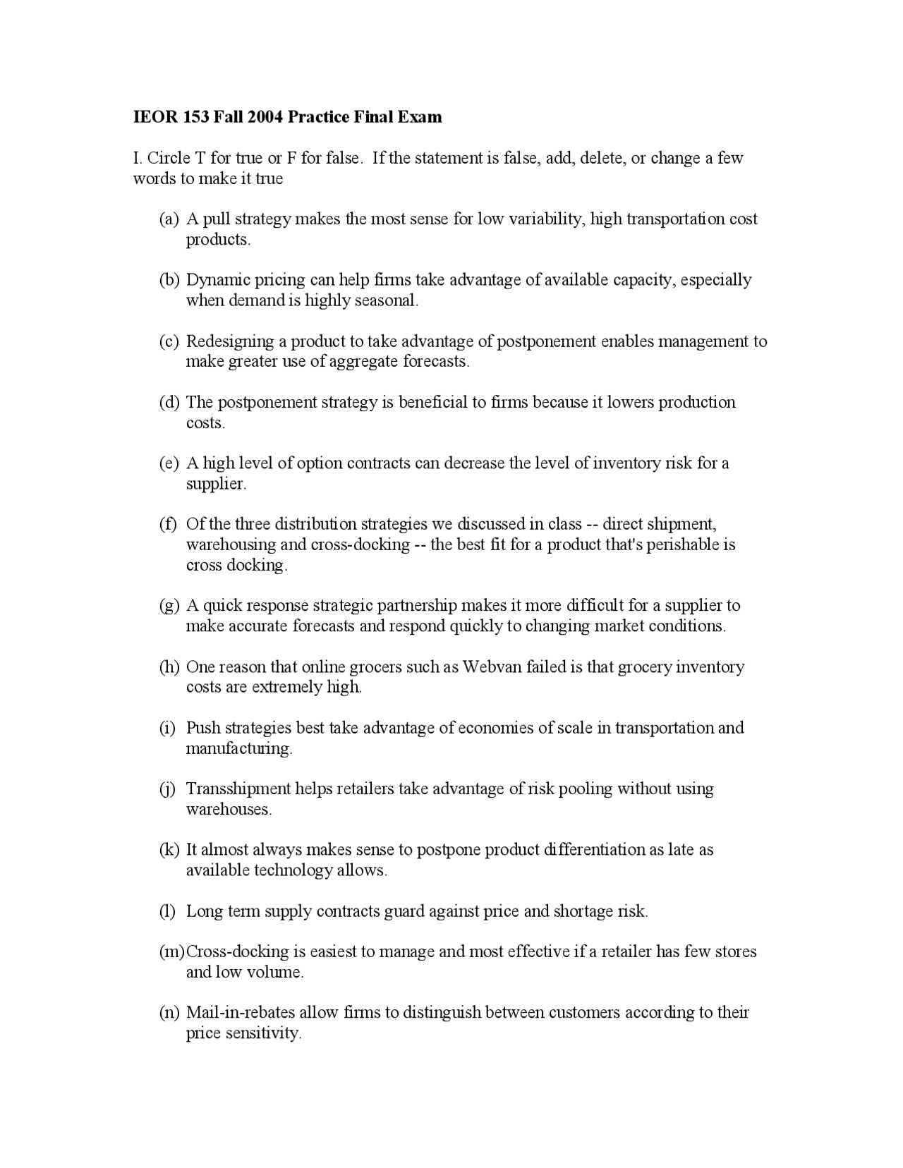 Practice Final Exam Fall 2004 Ind Eng 153 Exams Systems Engineering Docsity