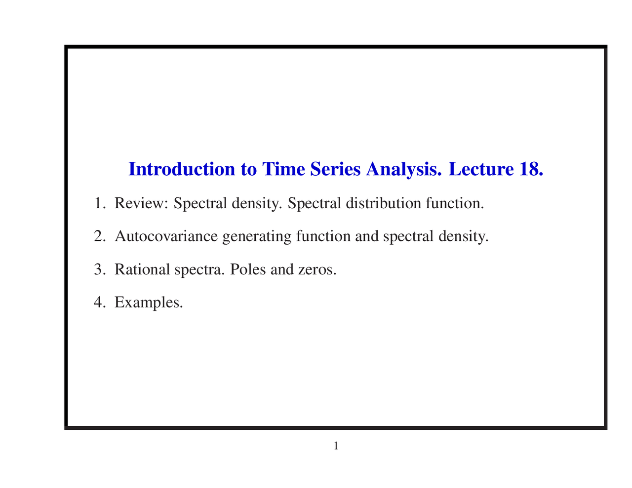 Review Spectral Density And Spectral Distribution Function Stat 153