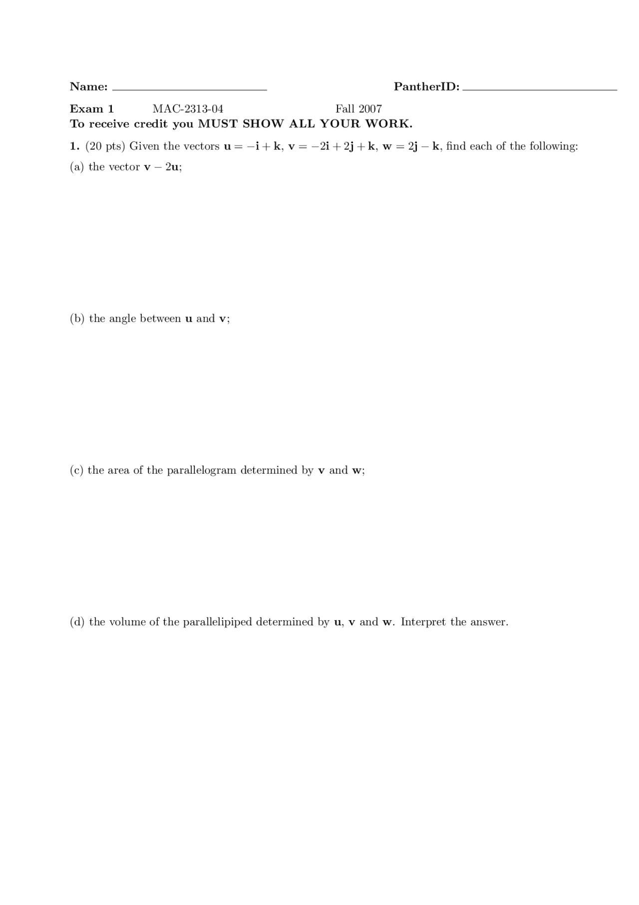 Practice Questions For Exam 1 Multivariable Calculus Fall 2007