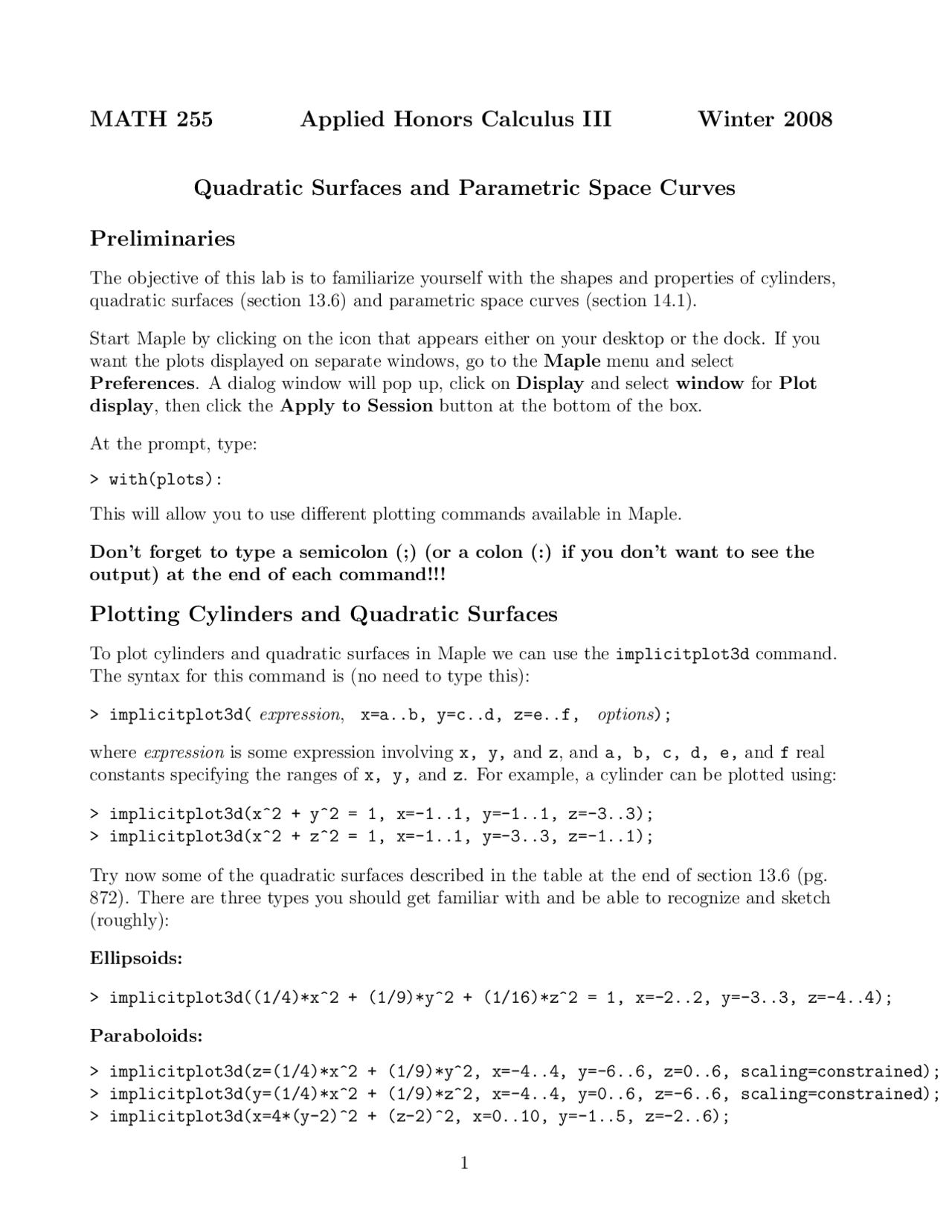 Quadratic Surfaces and Parametric Space Curves – Applied Honors ... Quadratic Surfaces and Parametric Space Curves – Applied Honors ...