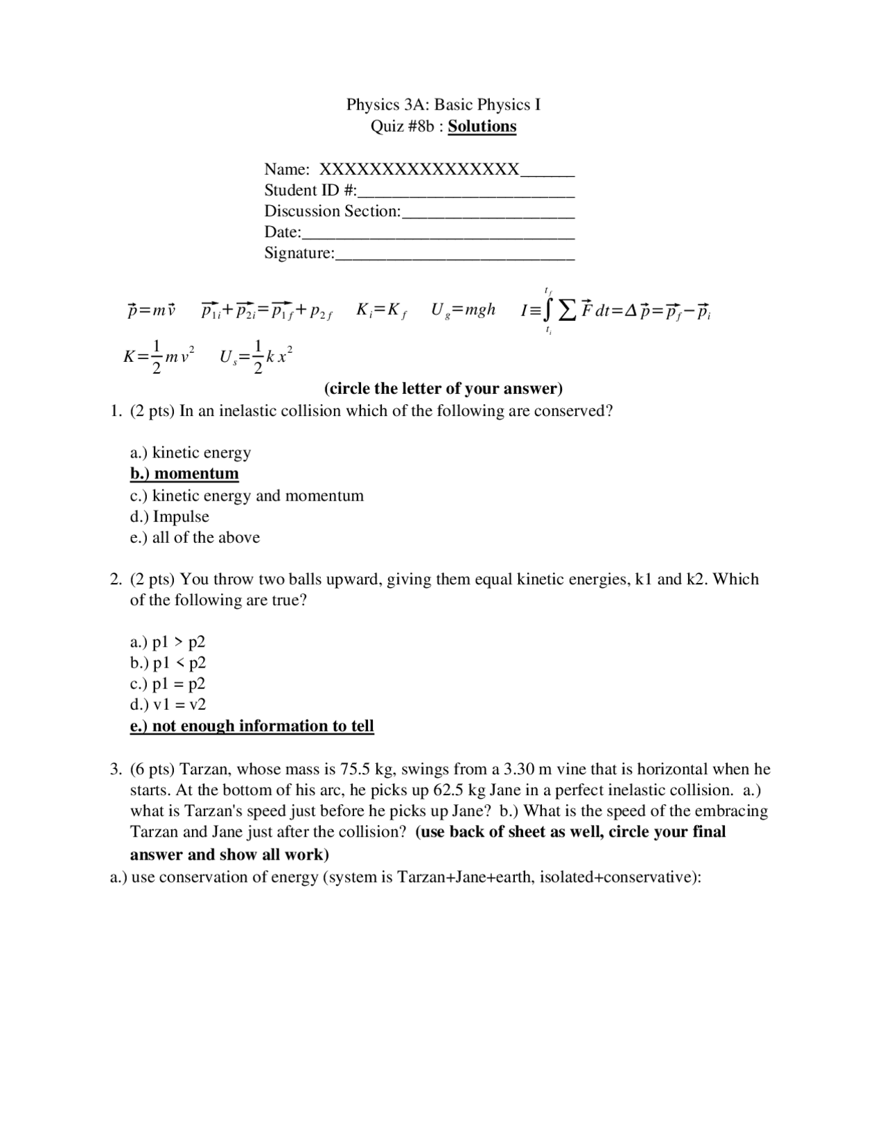 Quiz 8b With Solutions Basic Physics I Physics 3 Docsity