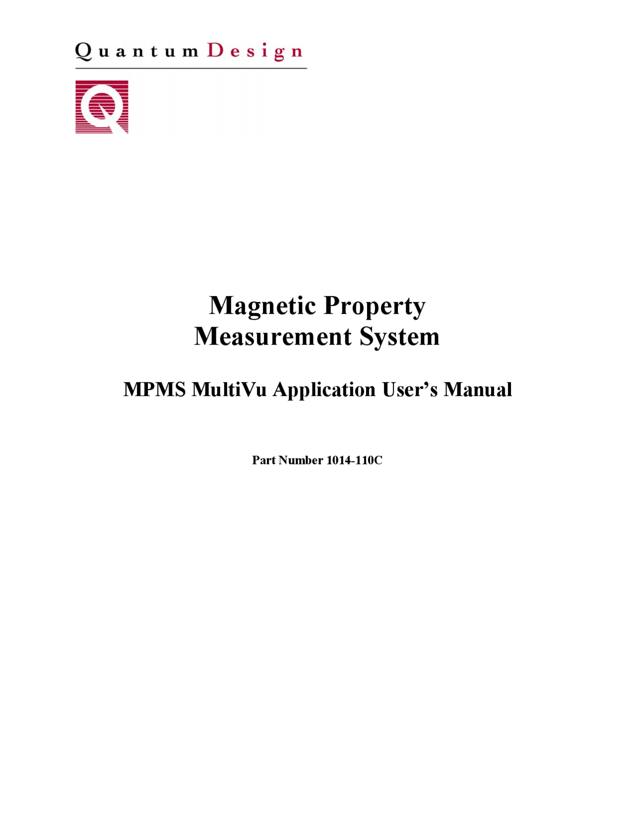 Magnetic Property and Measurement System, MPMS MultiVu Application User ...