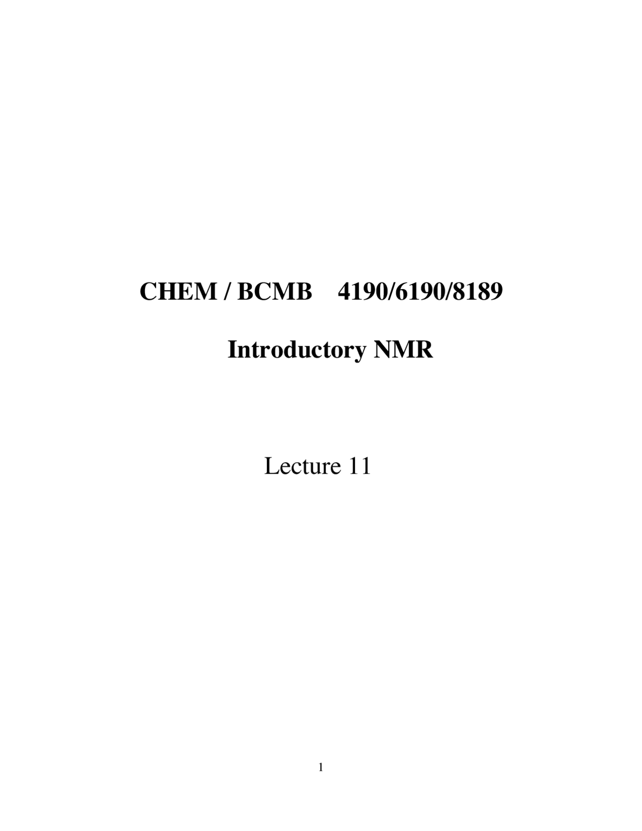 The Inept Experiment Introduction To Nmr Spectroscopy Bcmb 4190