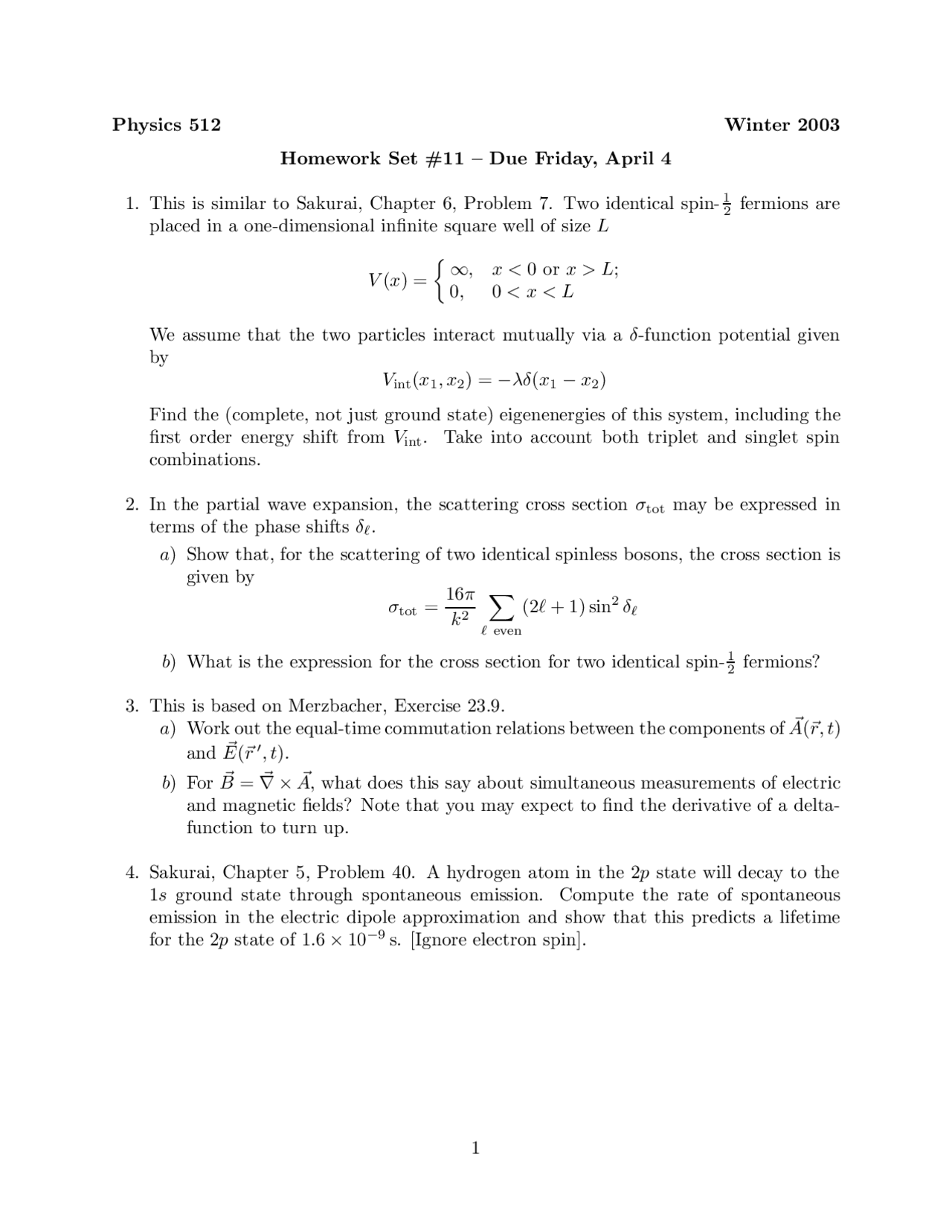 Homework Set 11 Unsolved Quantum Theory And Atomic Ii Winter 2003
