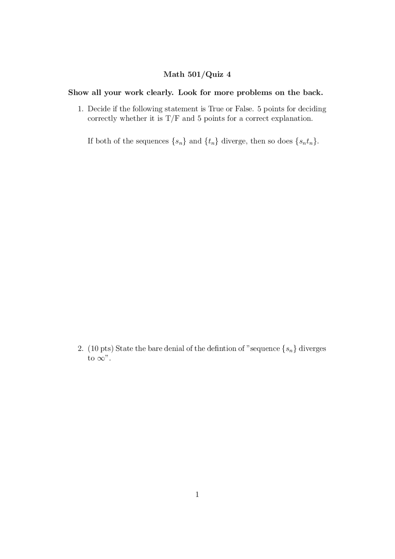 Quiz 4 Questions - Introduction to Analysis I | MATH 501 - Docsity