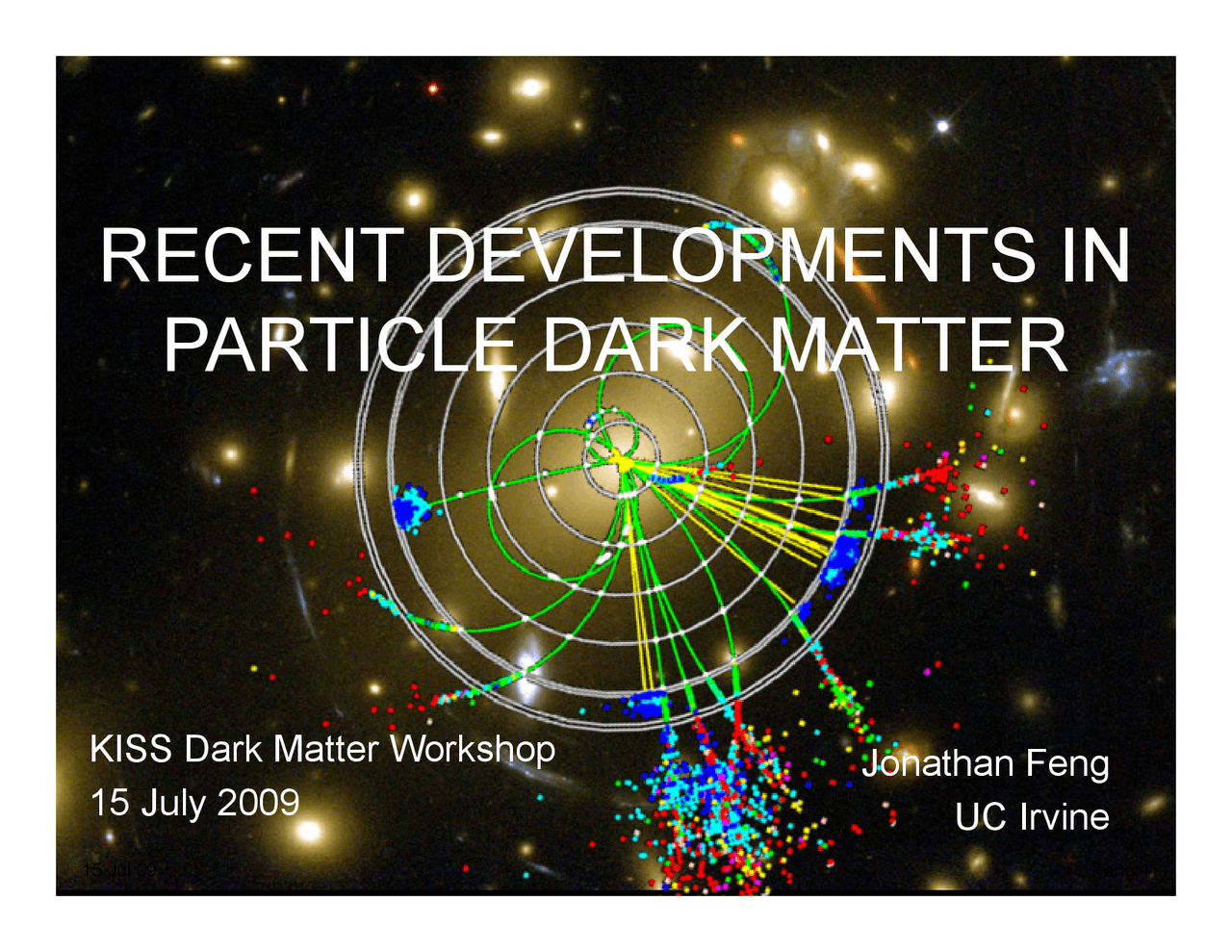 Recent Developments in Particle Dark Matter - Lecture Slides | Physics ...