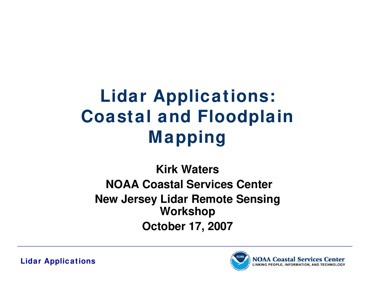 Coastal and Floodplain Mapping in Lidar Applications - Lecture Slides ...