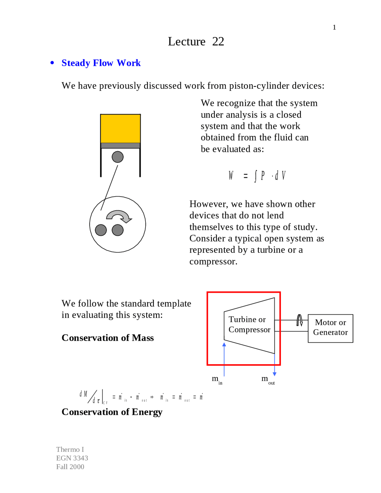 Steady Flow Work, Second Law Analysis and Conservation of Mass | EGN ...