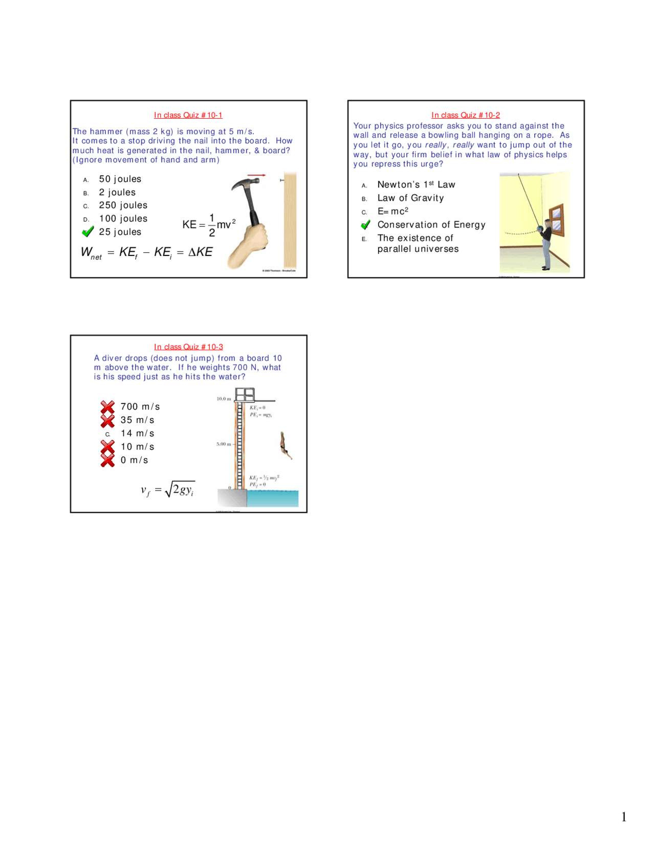 Quiz 10 With Answers Physics I Phy 2053 Docsity