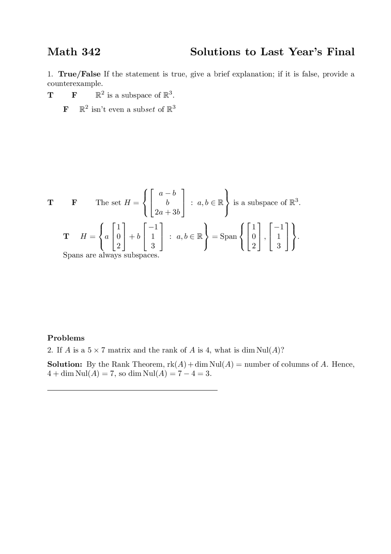 Solutions to Last Year's Final for Math 342 - Prof. Craig Tingey ...
