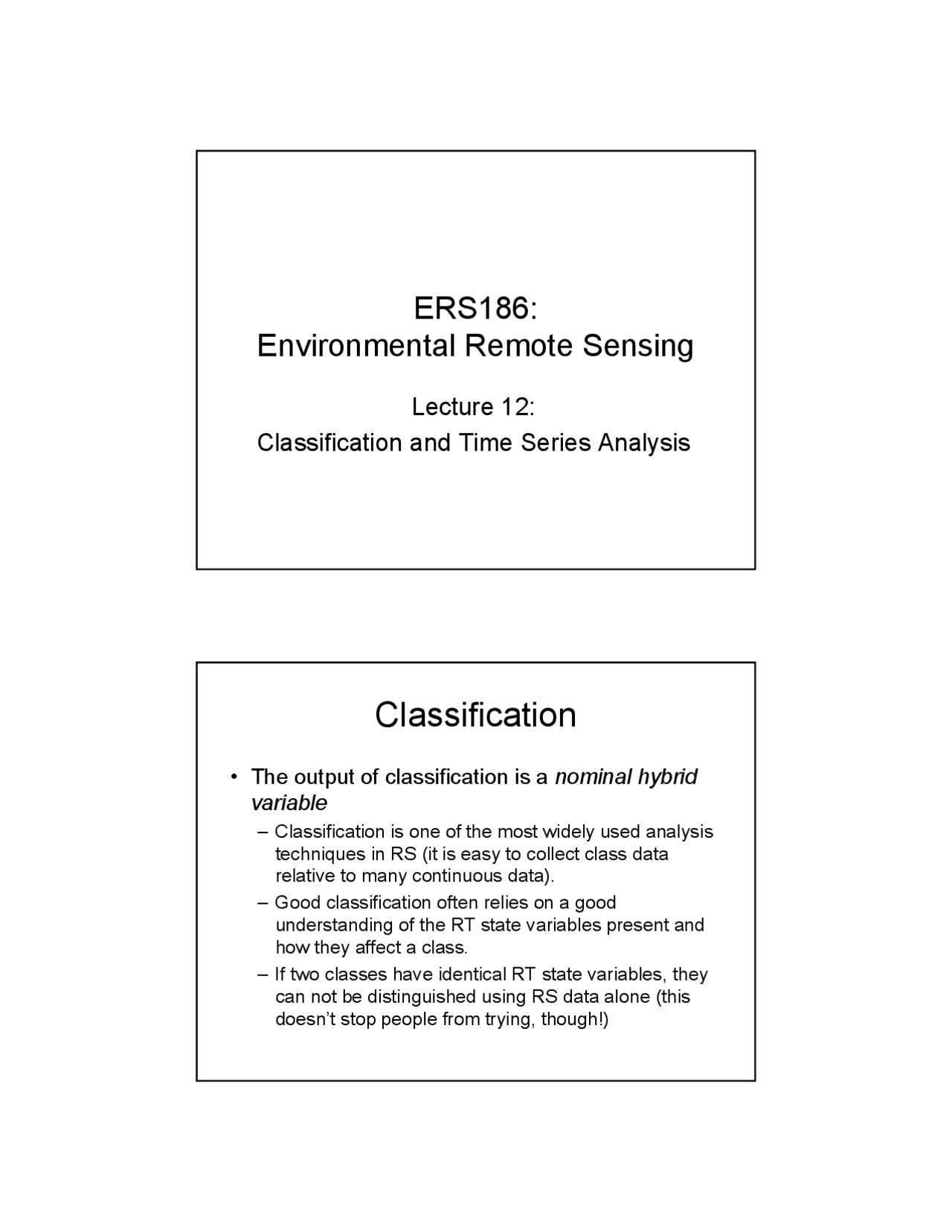 Environmental Remote Sensing: Lecture 12 - Classification and Time ...