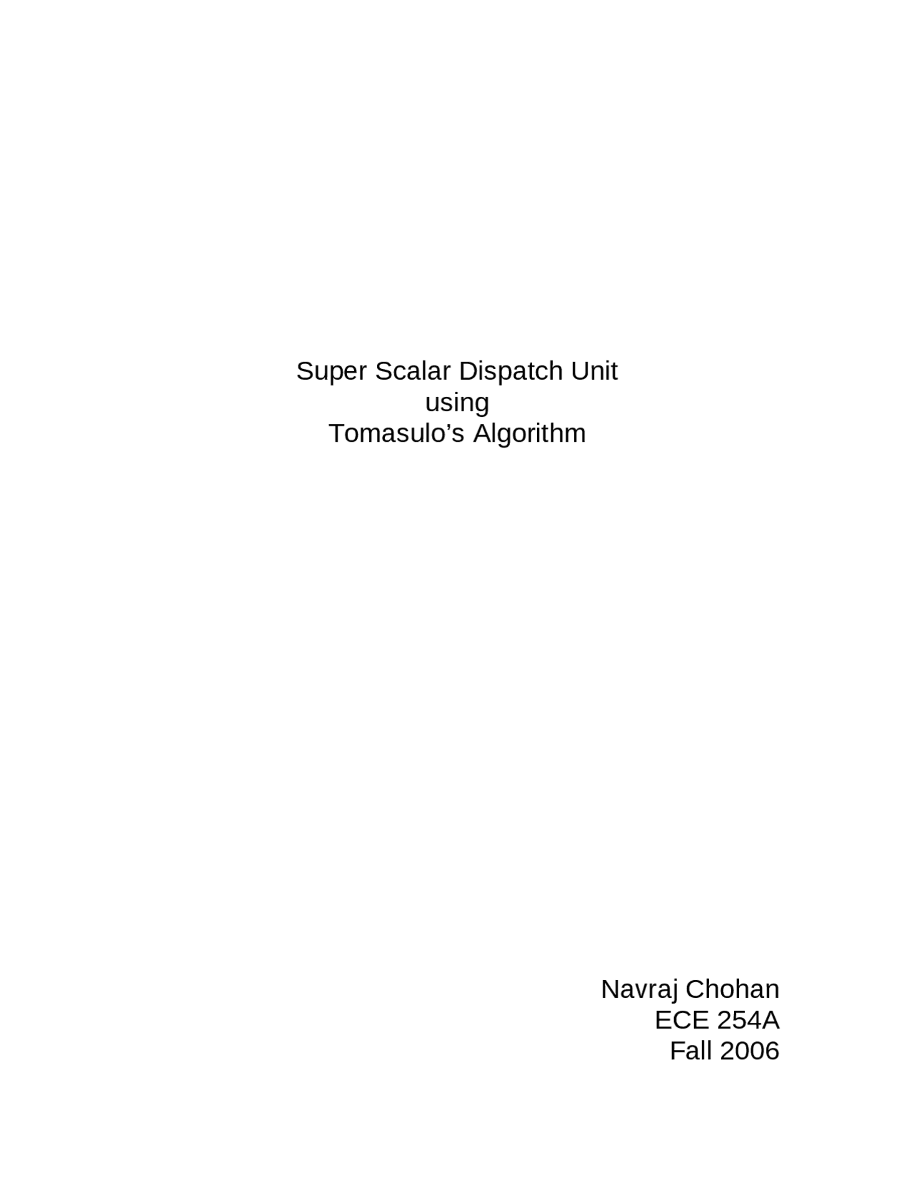 Super Scalar Dispatch Unit Using Tomasulos Algorithm Lecture Notes Ece 254a Docsity