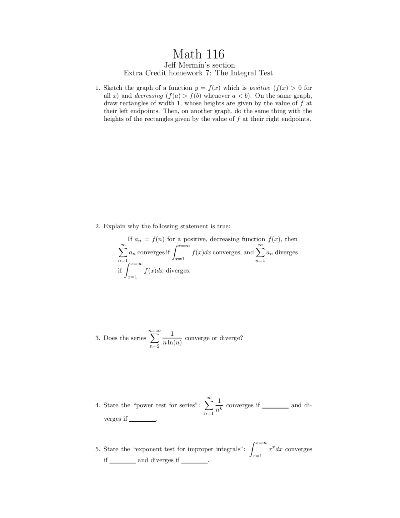 Calculus Ii The Integral Test Homework 7 Math 116 Docsity
