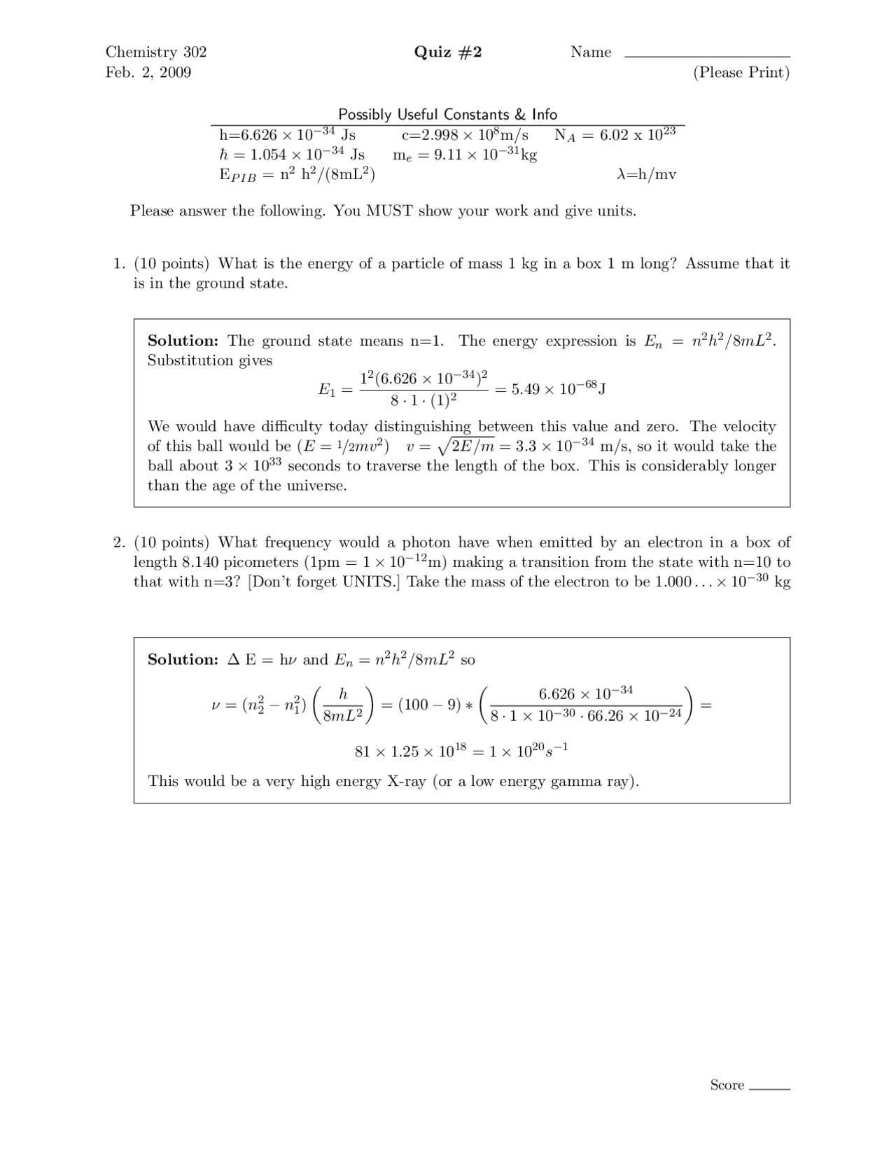 Quiz 2 Resolution - Physical Chemistry II - Fall 2009 | CHEM 302 - Docsity