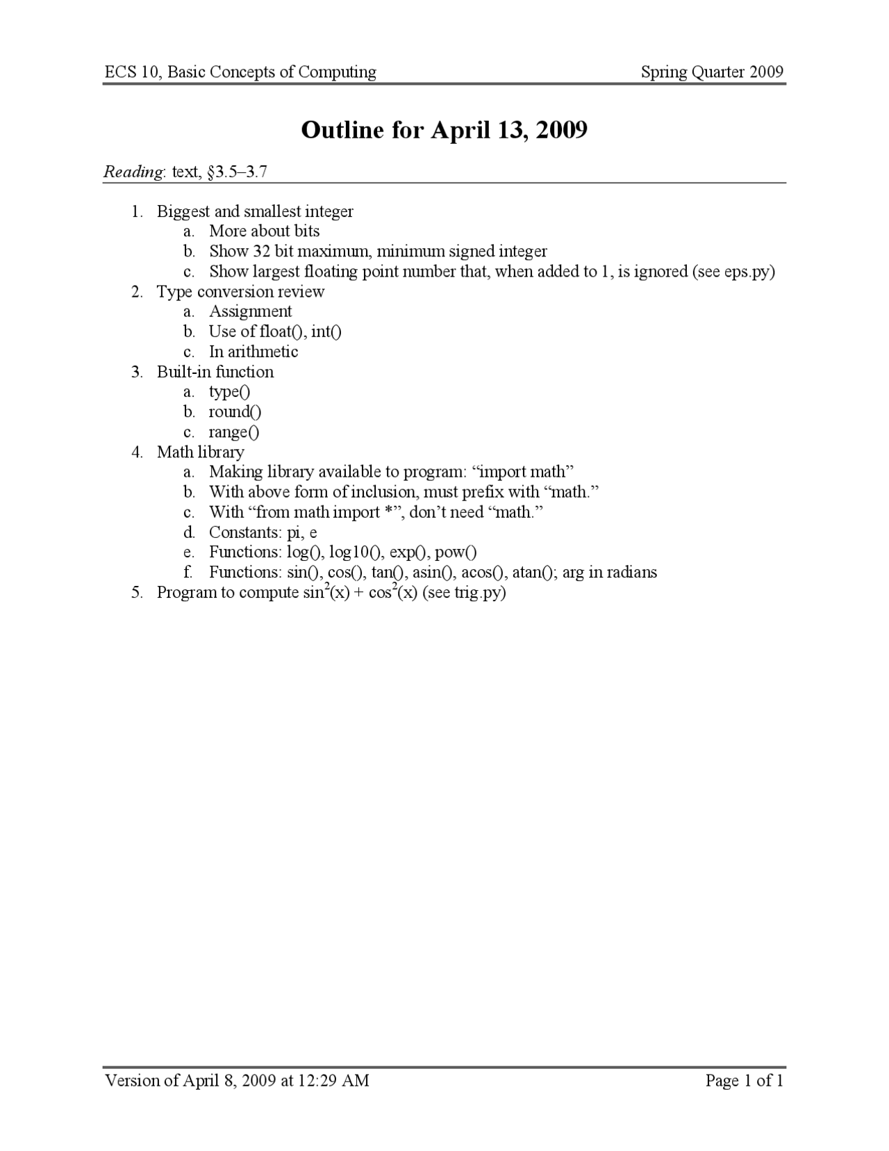 Assignment for Basic Concepts of Computing - Fall 2009 | ECS 010 | Assignments Computer Science ...