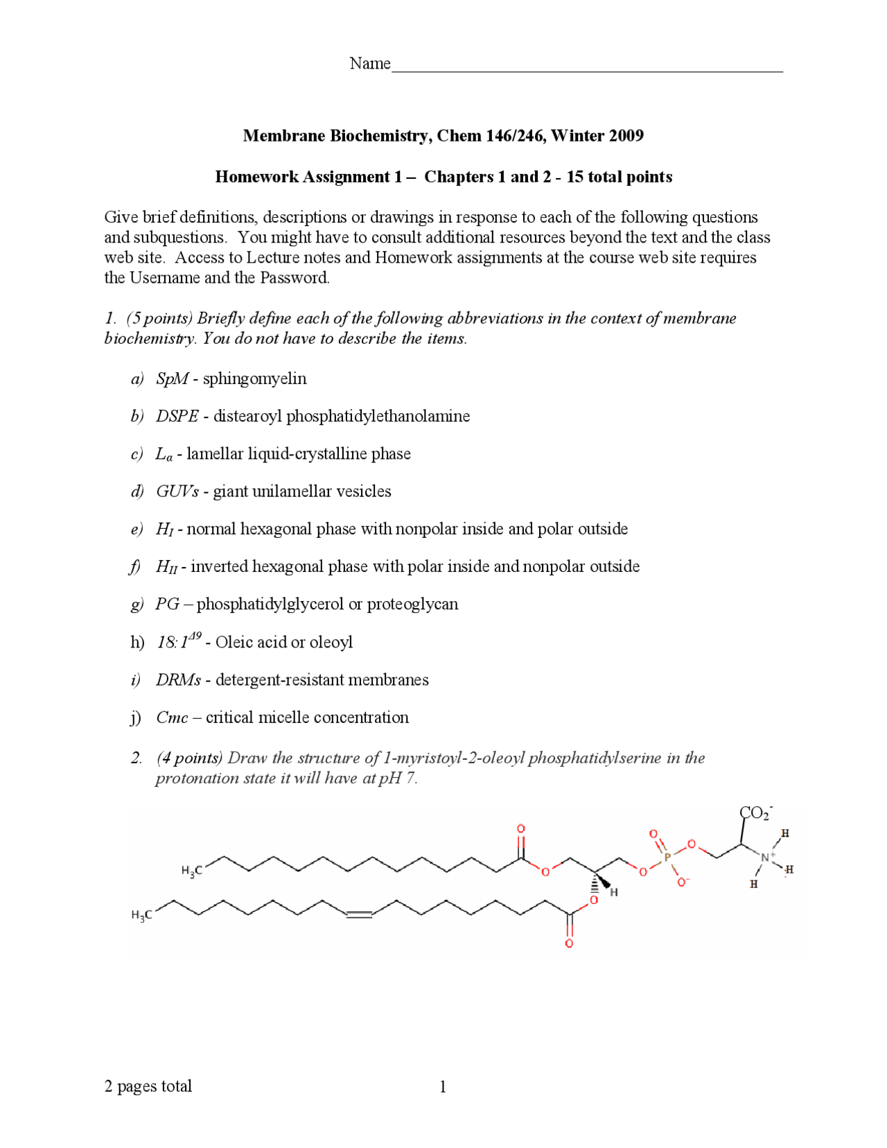 Solutions For Homework Assignment Membrane Biochemistry Chem 146