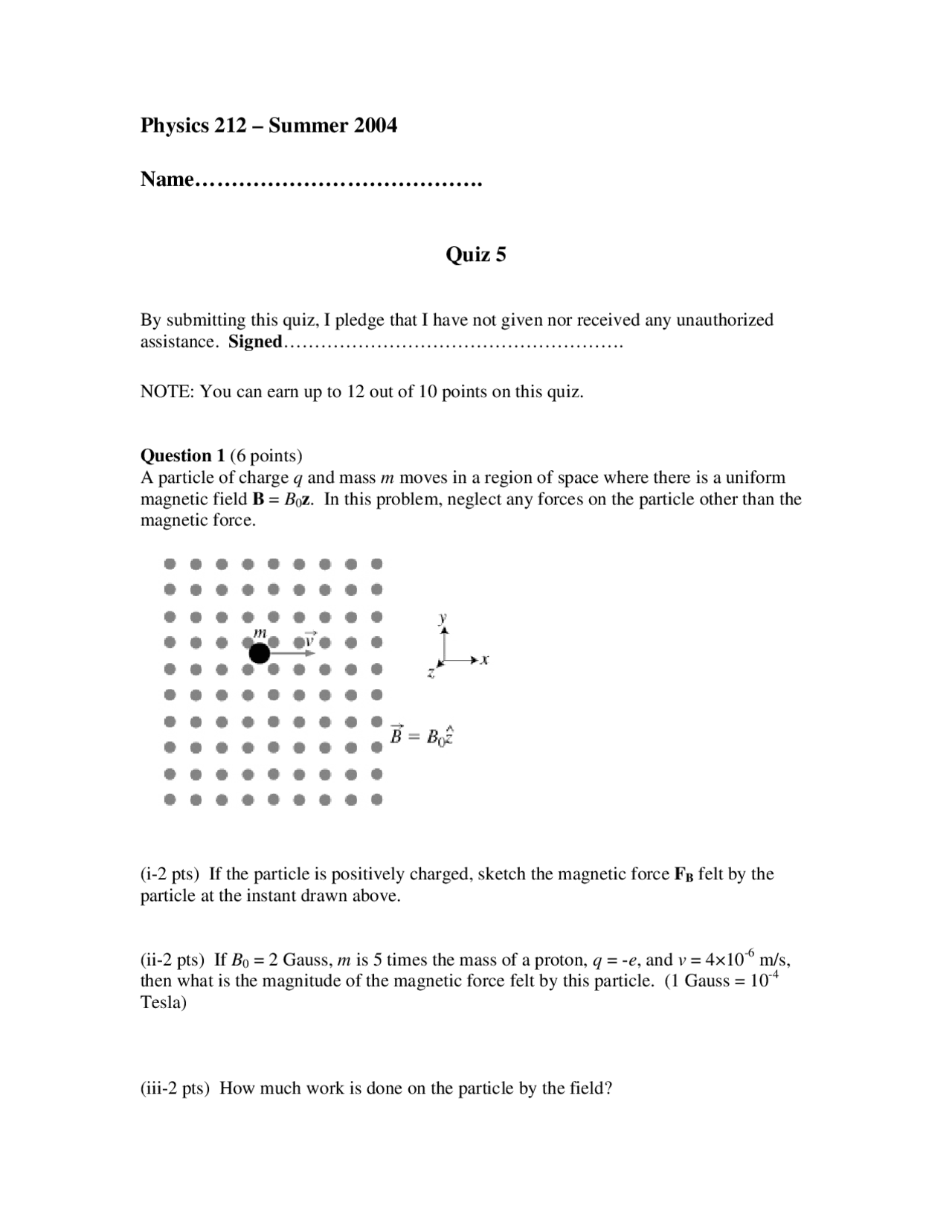 Quiz 5 Questions General Physics Ii Phy 212 Docsity