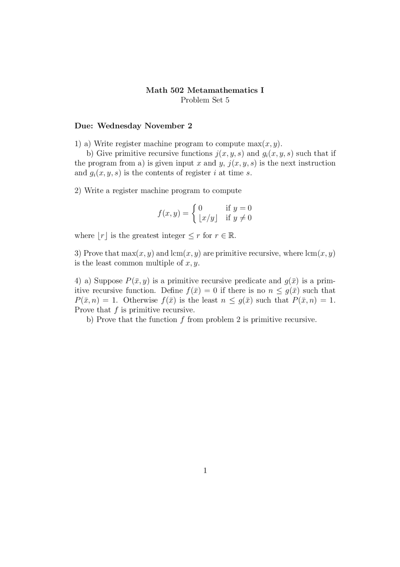 5 Problems On Metamathematics I Old Assignment 5 Math 502 Docsity