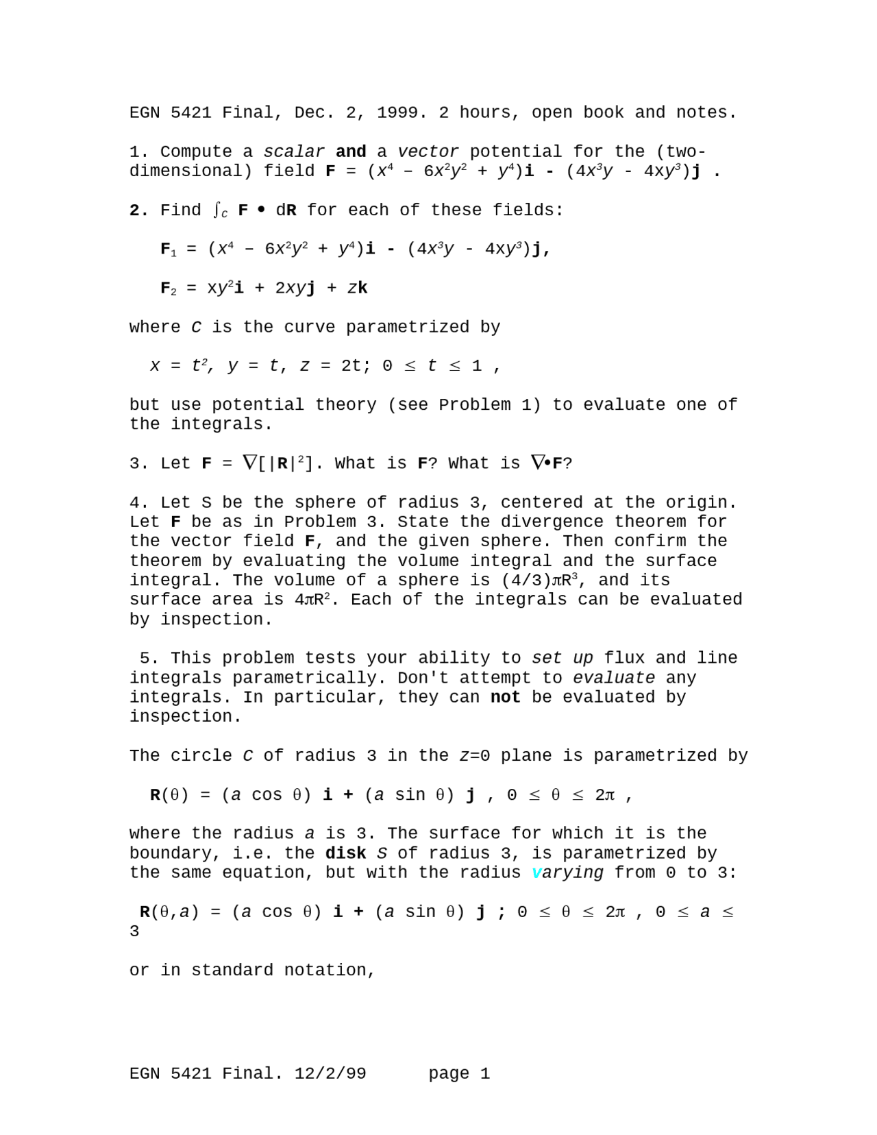 Application Of Vector Analysis In Engineering Final Exam Questions Egn 5421 Docsity