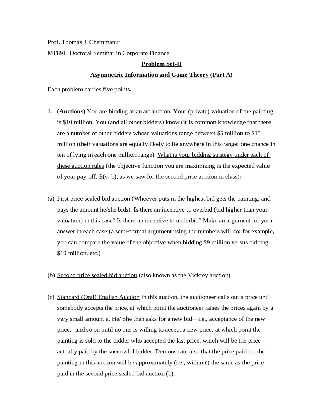 Asymmetric Information And Game Theory Problem Set Ii Mf 891 Docsity