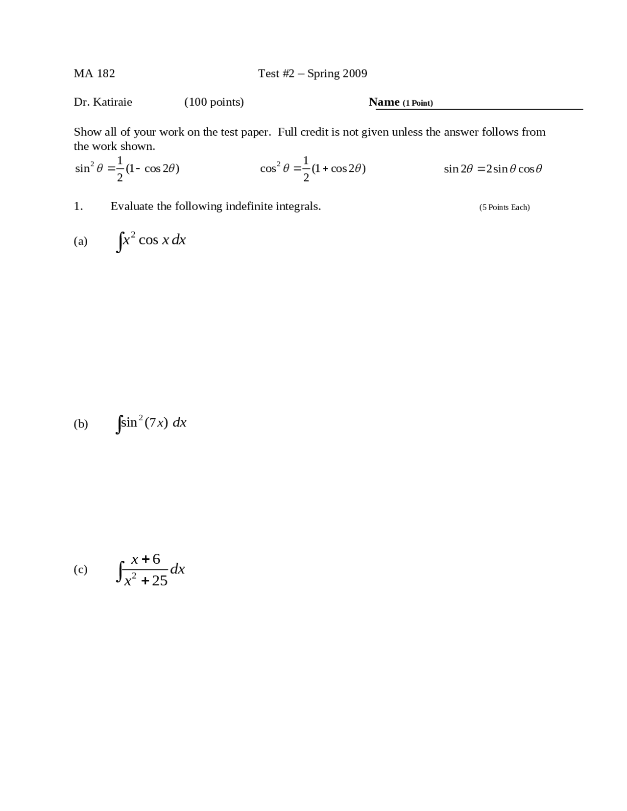 10 Problems On Indefinite Integrals In Calculus Ii Exam 2 Ma 182